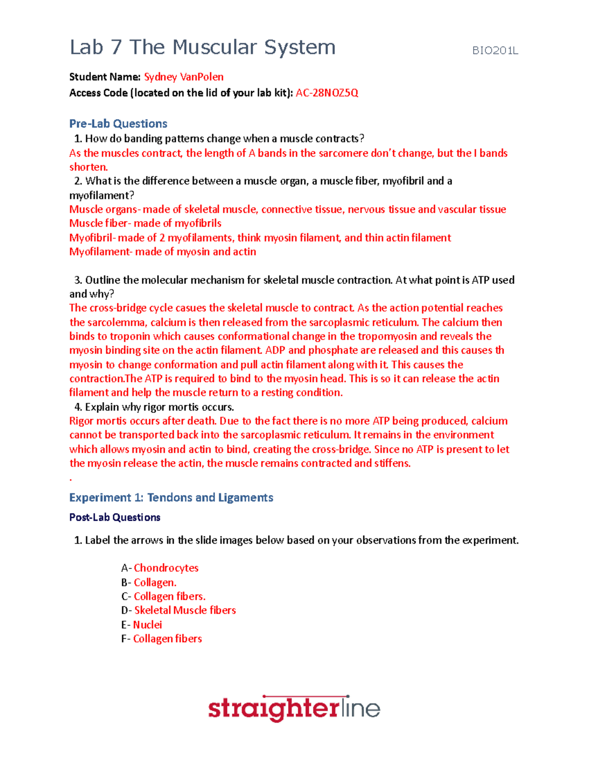 BIO201L+Lab+7+Upload+Document - Student Name: Sydney VanPolen Access ...