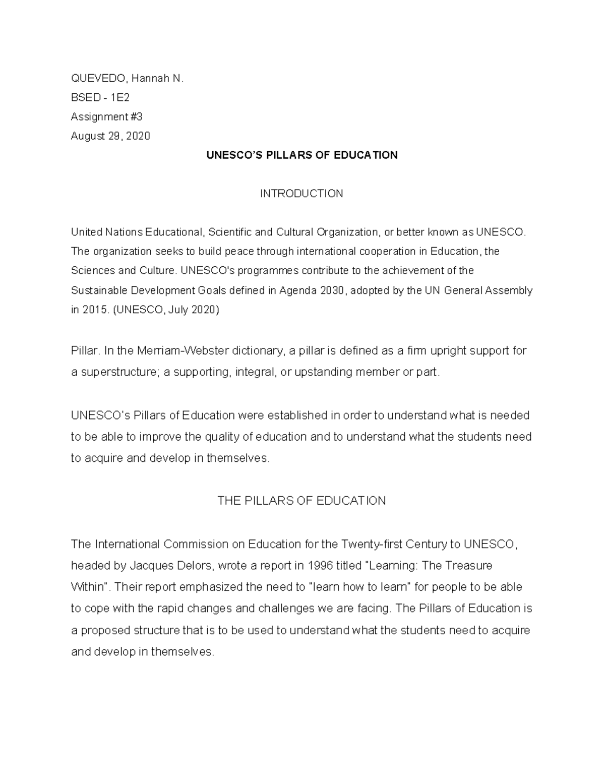 Assignment#3 Unescopillars Of Education - QUEVEDO, Hannah N. BSED - 1E ...