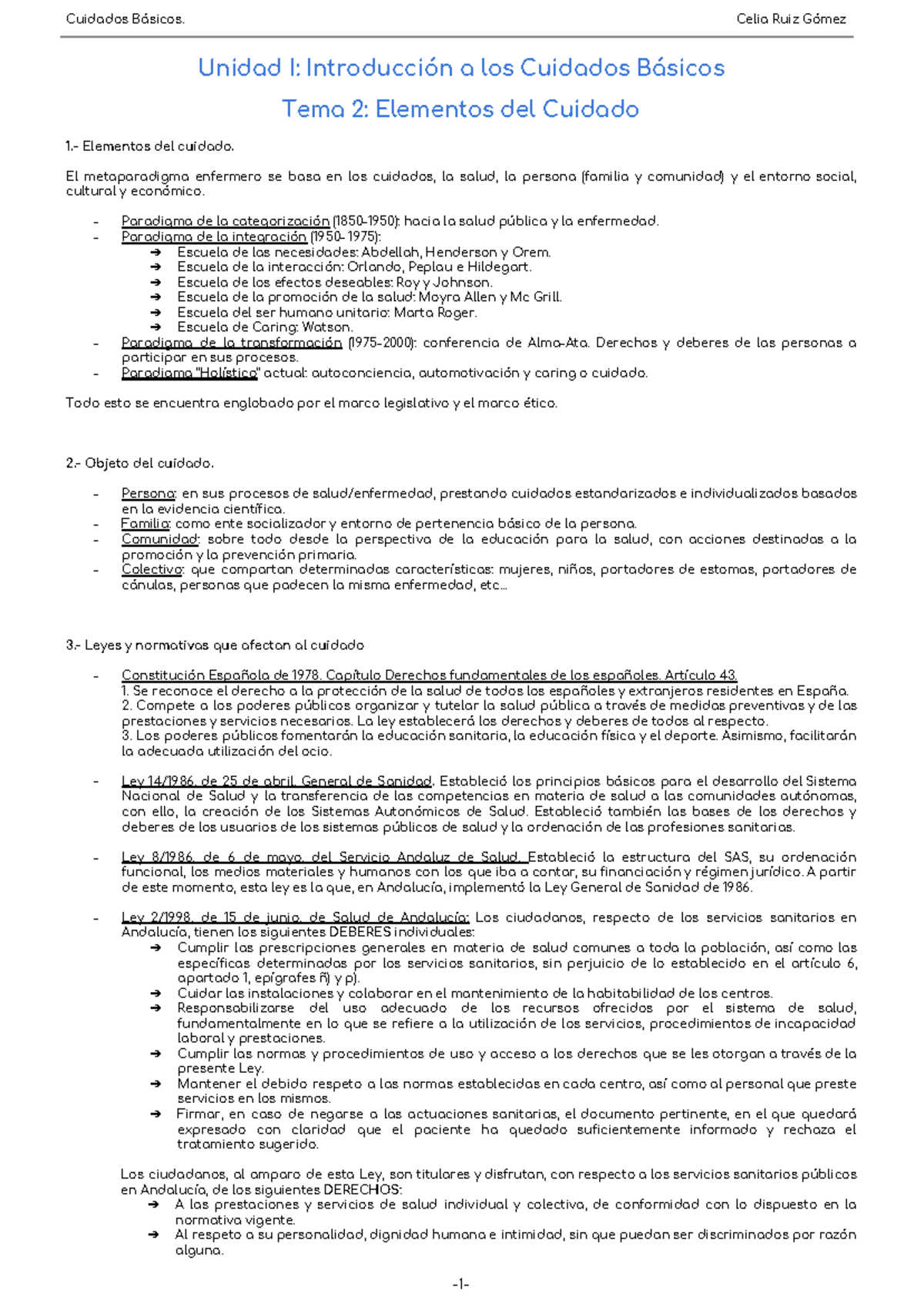 Tema 2 Elementos del Cuidado - Cuidados Básicos. Celia Ruiz Gómez Unidad I: Introducción a los ...