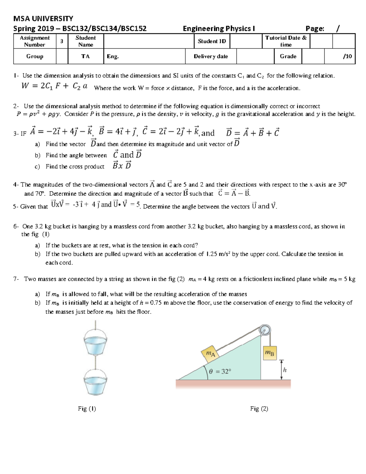 Assignment 3 spring 2019 - MSA UNIVERSITY Spring 2019 – BSC132/BSC134/BSC152 Engineering Physics ...