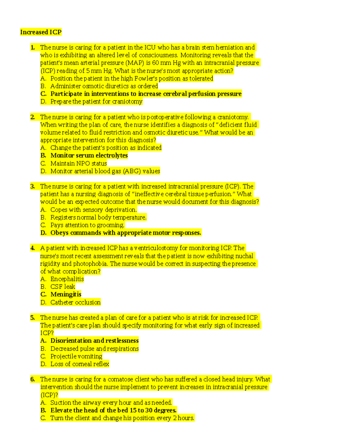 Med Surg Test 3 Q - Exam review - Increased ICP The nurse is caring for ...