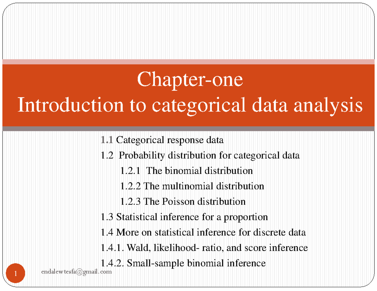 Chapter-one CDA - SHORT NOTE - 1. 1 Categorical response data 1. 2 ...