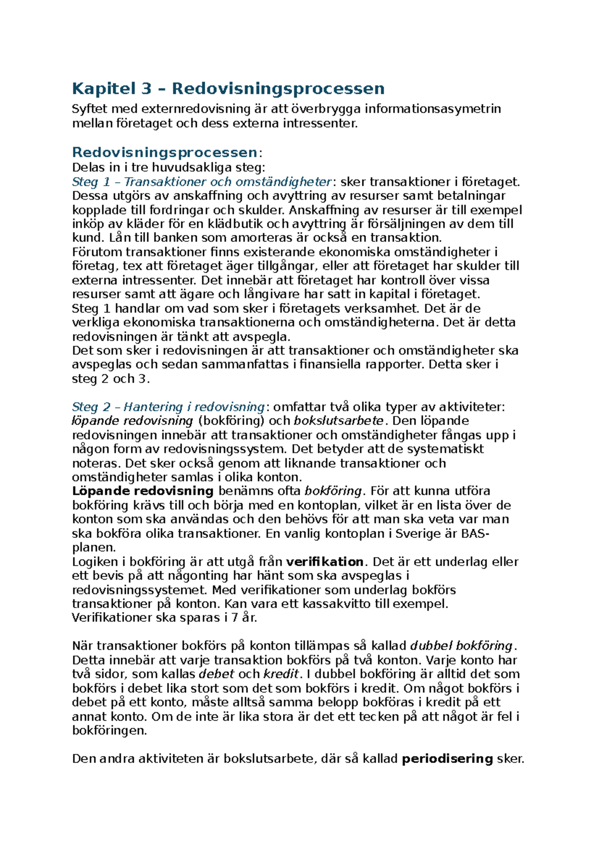 Kapitel 3 – Redovisningsprocessen - Kapitel 3 – Redovisningsprocessen ...