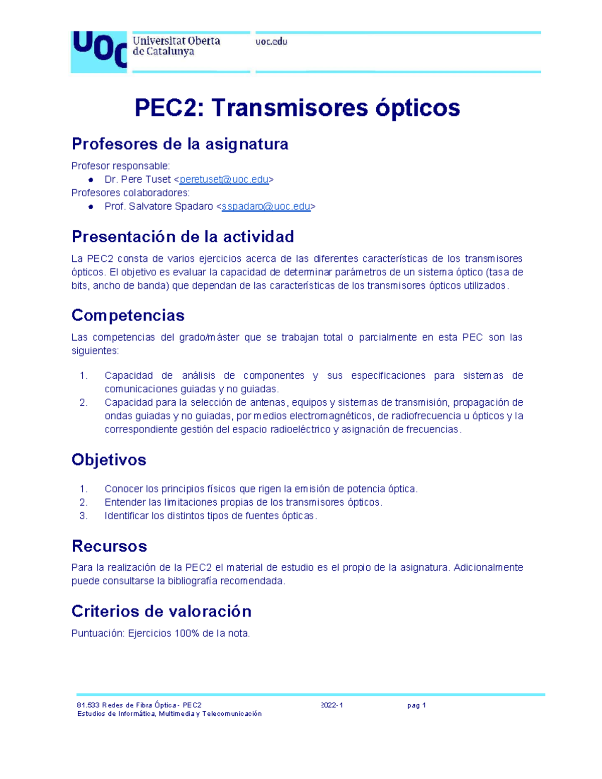 81.533 PEC2 - Enunciado con soluciones buena - 81 Redes de Fibra Óptica ...