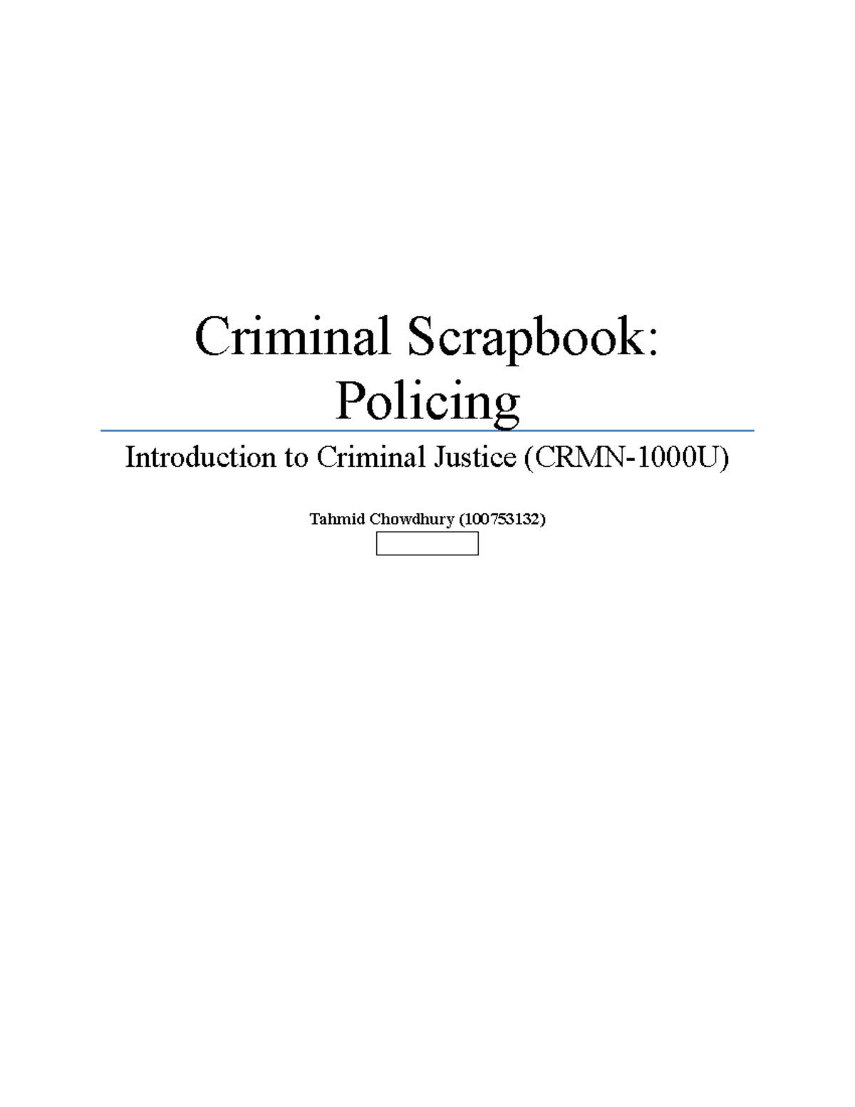 Criminal Scrapbook - Criminal Scrapbook: Policing Introduction to ...