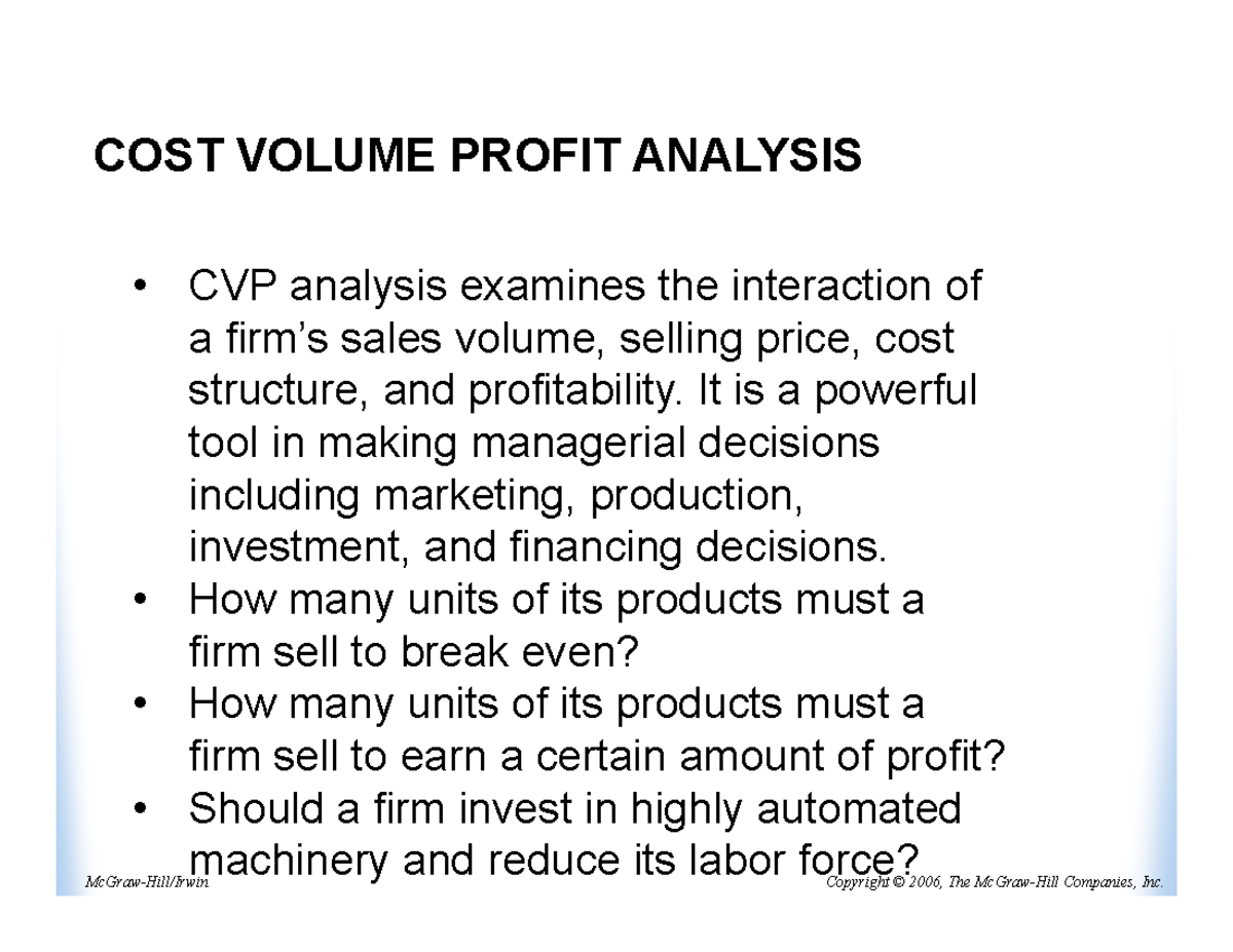 CVP 2 - CVP FININACIAL ACCOUNTING - COST VOLUME PROFIT ANALYSIS CVP ...