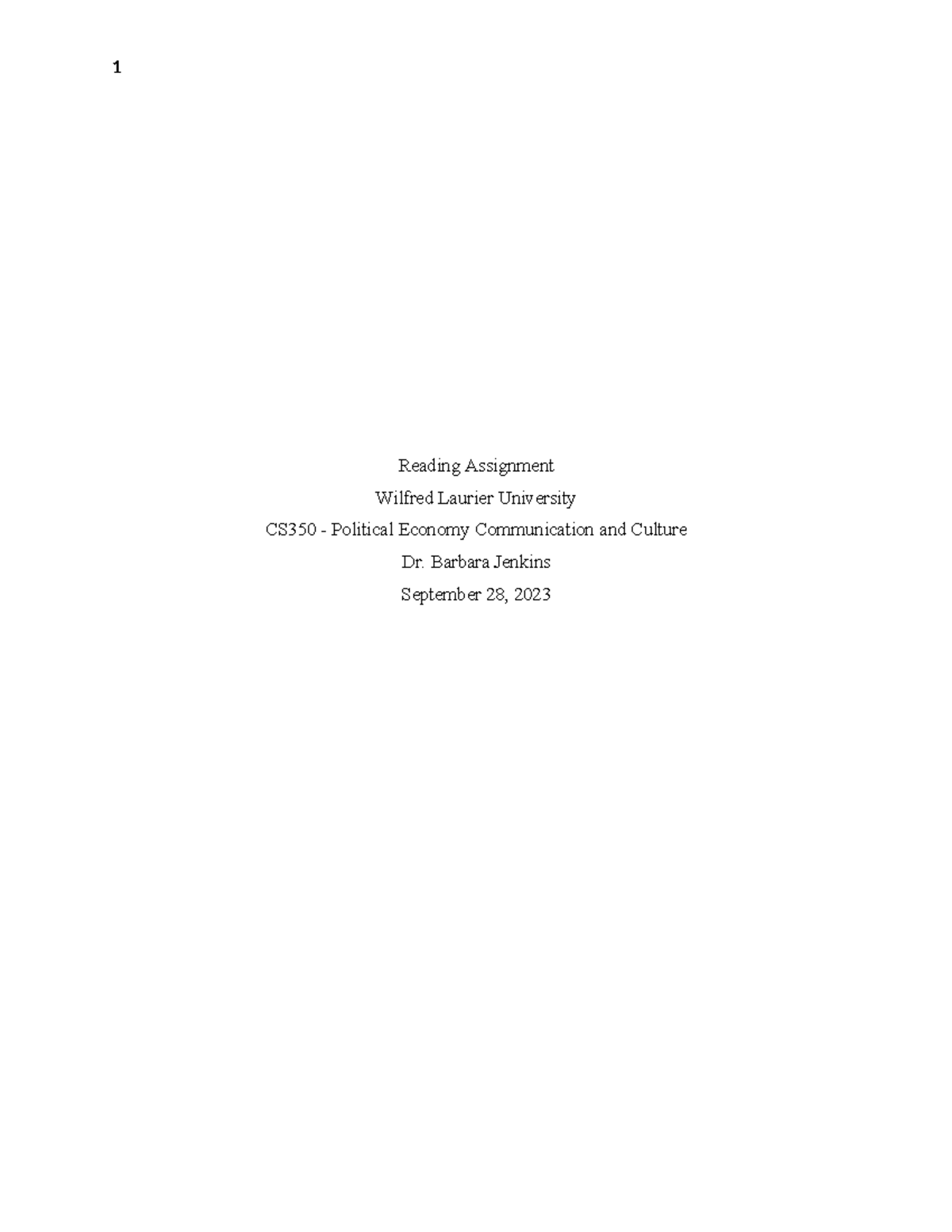 CS350 Reading Assign Sept 28 - 1 Reading Assignment Wilfred Laurier University CS350 - Political ...