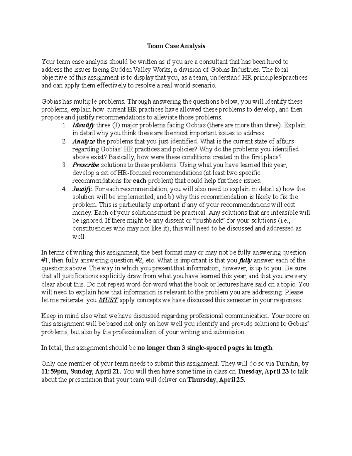 Gobias Case - Case Study - Team Case Analysis Your team case analysis ...