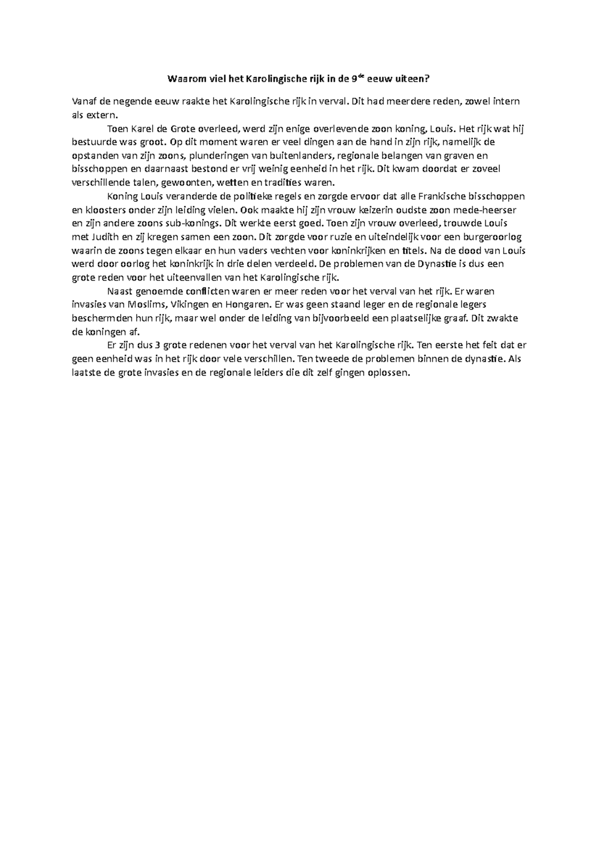 Essay vraag week 3 - Waarom viel het Karolingische rijk in de 9de eeuw ...