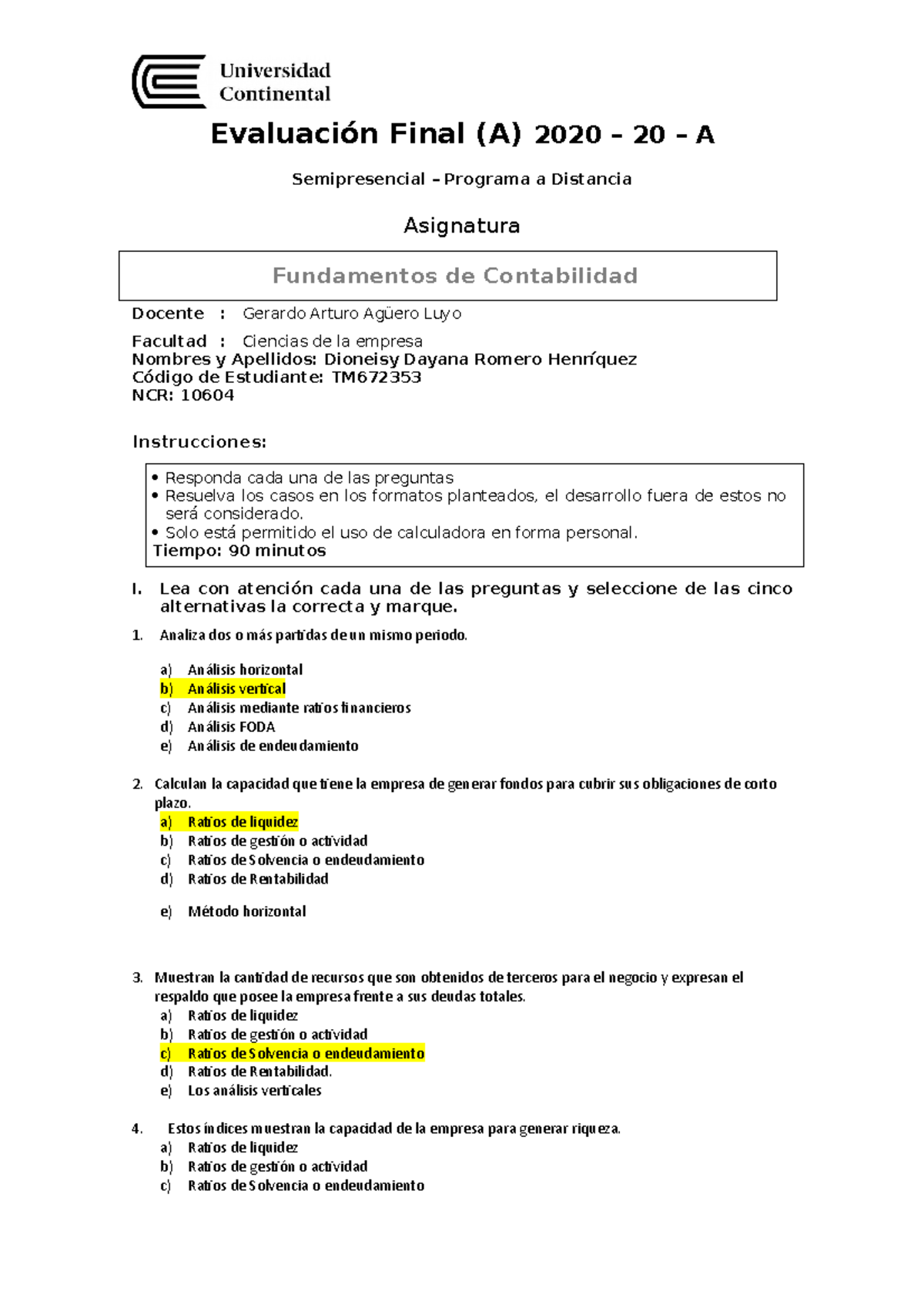 Examen Final-Dioneisy Romero - Evaluación Final (A) 2020 – 20 – A Semipresencial – Programa a ...