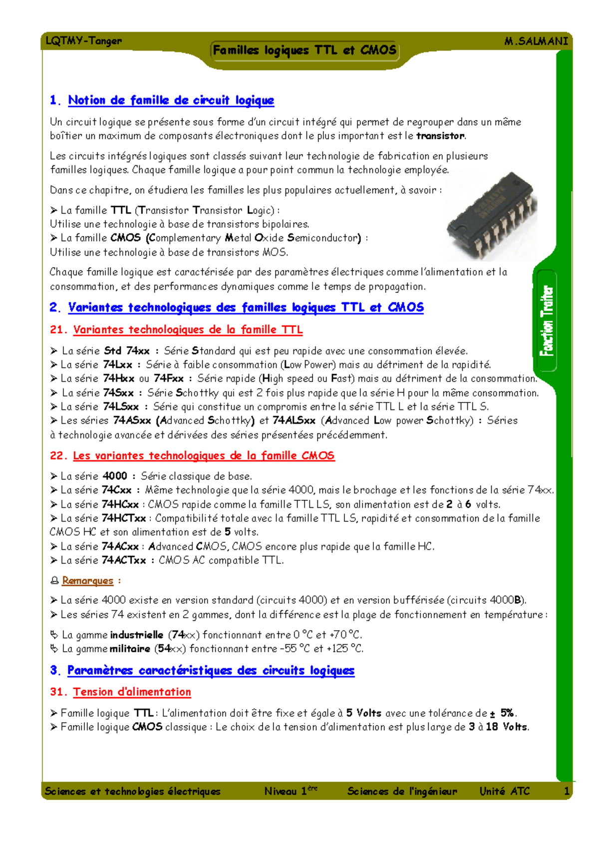 Familles logiques ttl et cmos cours - Familles logiques TTL et CMOS 1. Notion de famille de ...