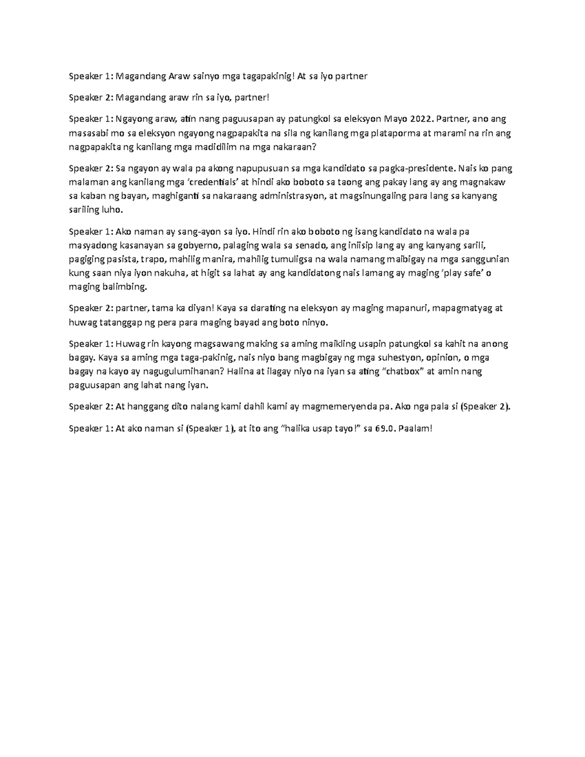 Dayalogo Script - Task - Speaker 1: Magandang Araw sainyo mga ...
