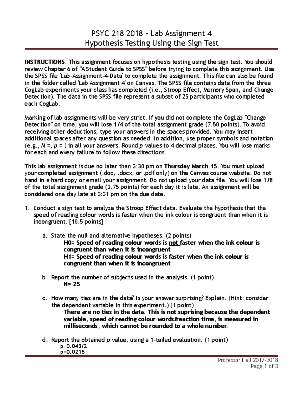 Lab Assignment 4 2018 - Student Name: Wing Yi Pang Student Number: 11258167 Section Number: PSYC ...