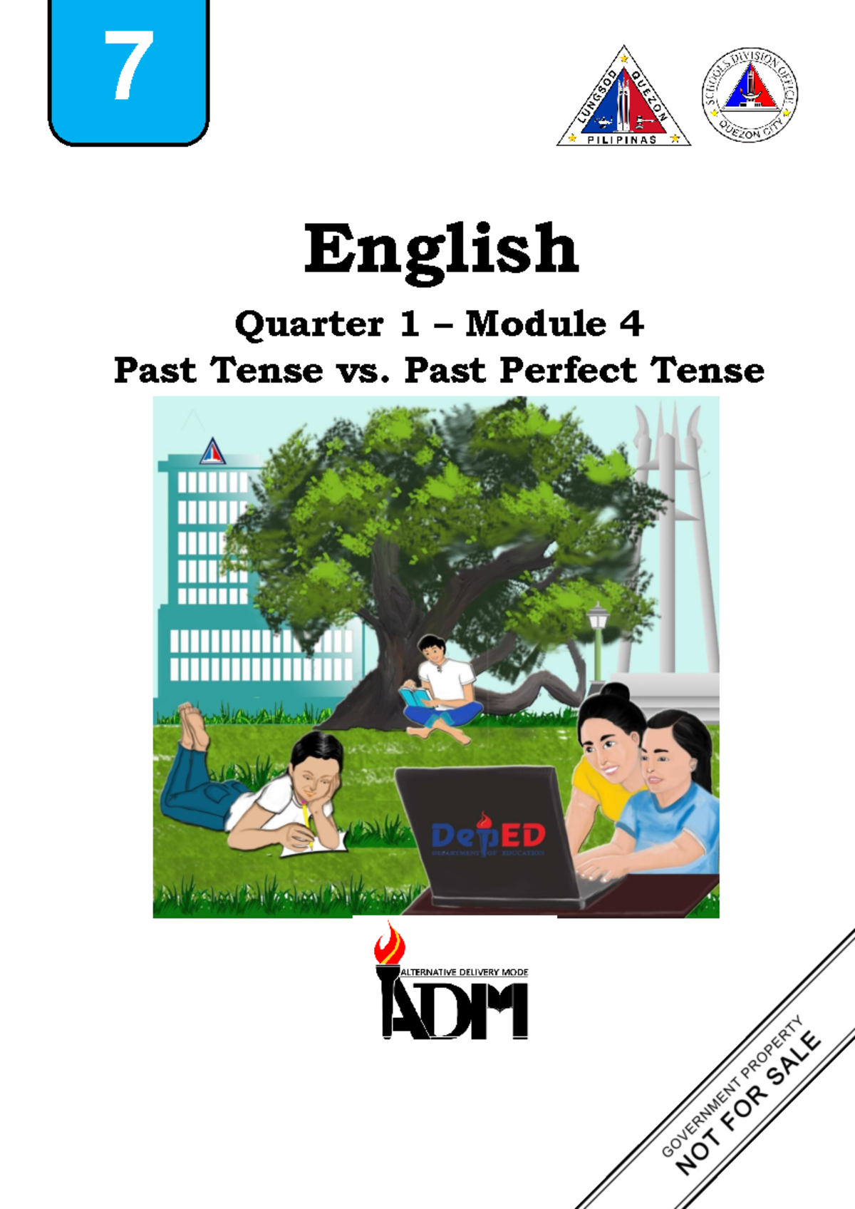 English-7 q1 mod4 pastvs - English Quarter 1 – Module 4 Past Tense vs ...