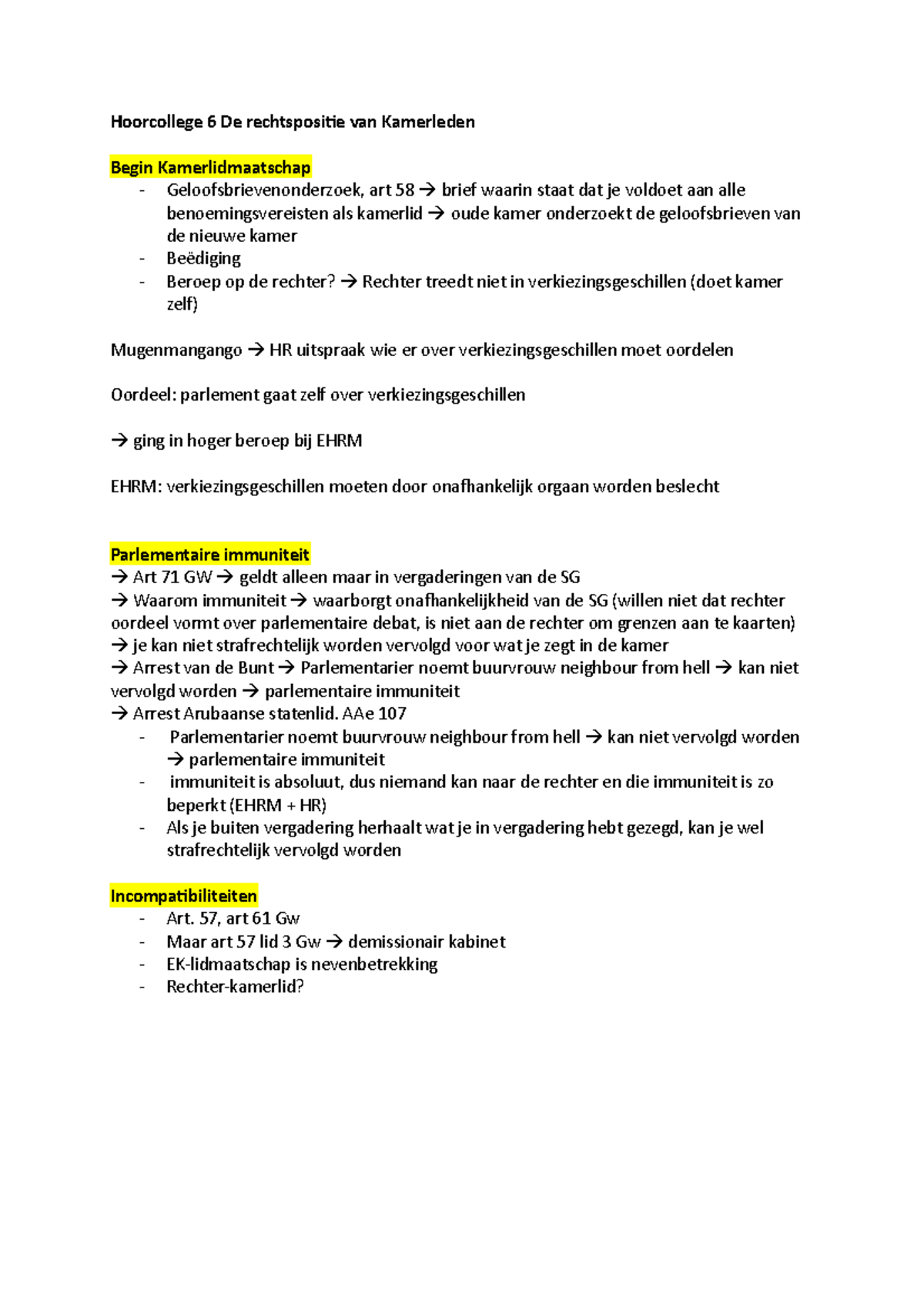 Hoorcollege 6 De rechtspositie van Kamerleden - Hoorcollege 6 De ...