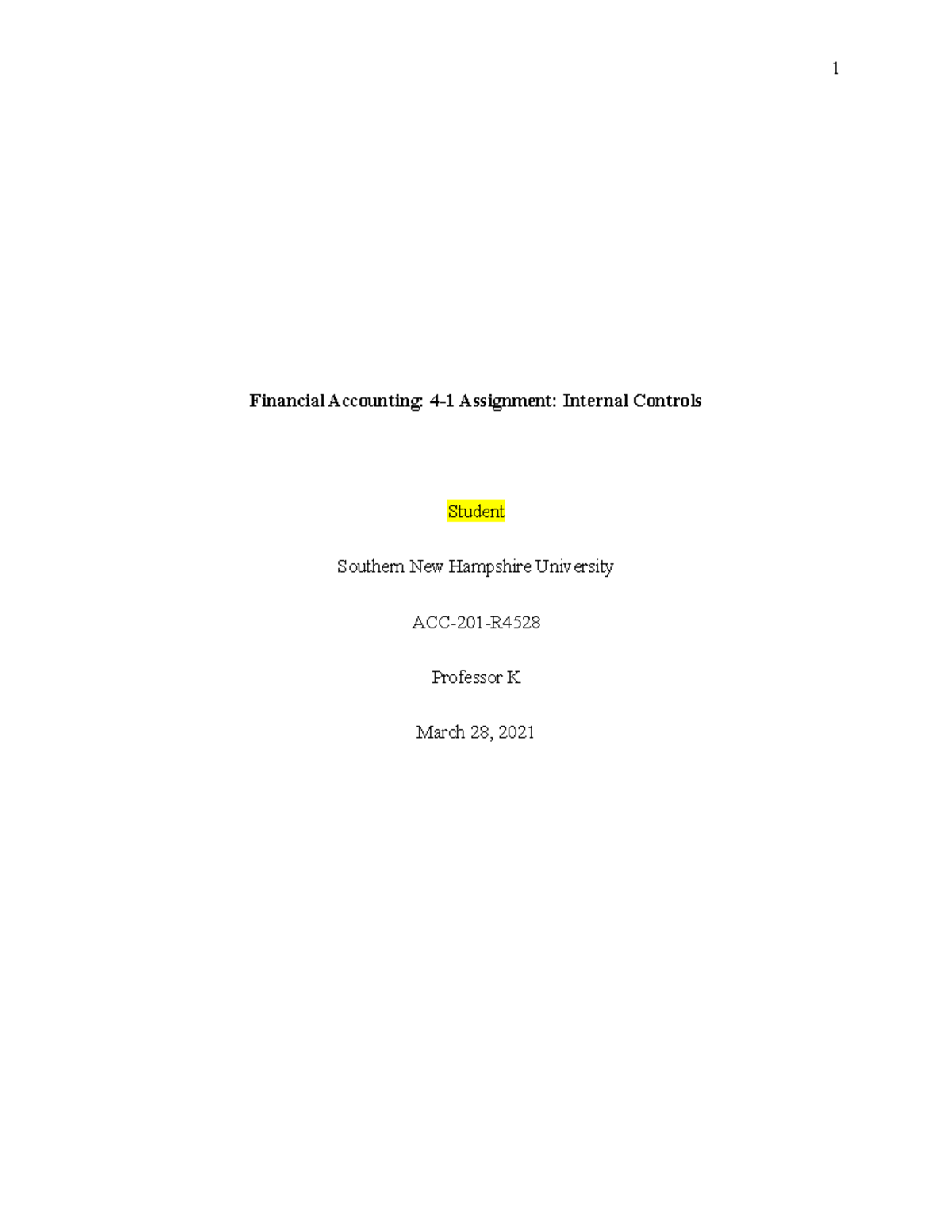 4-1 Assignment - Internal Controls - Financial Accounting: 4-1 ...
