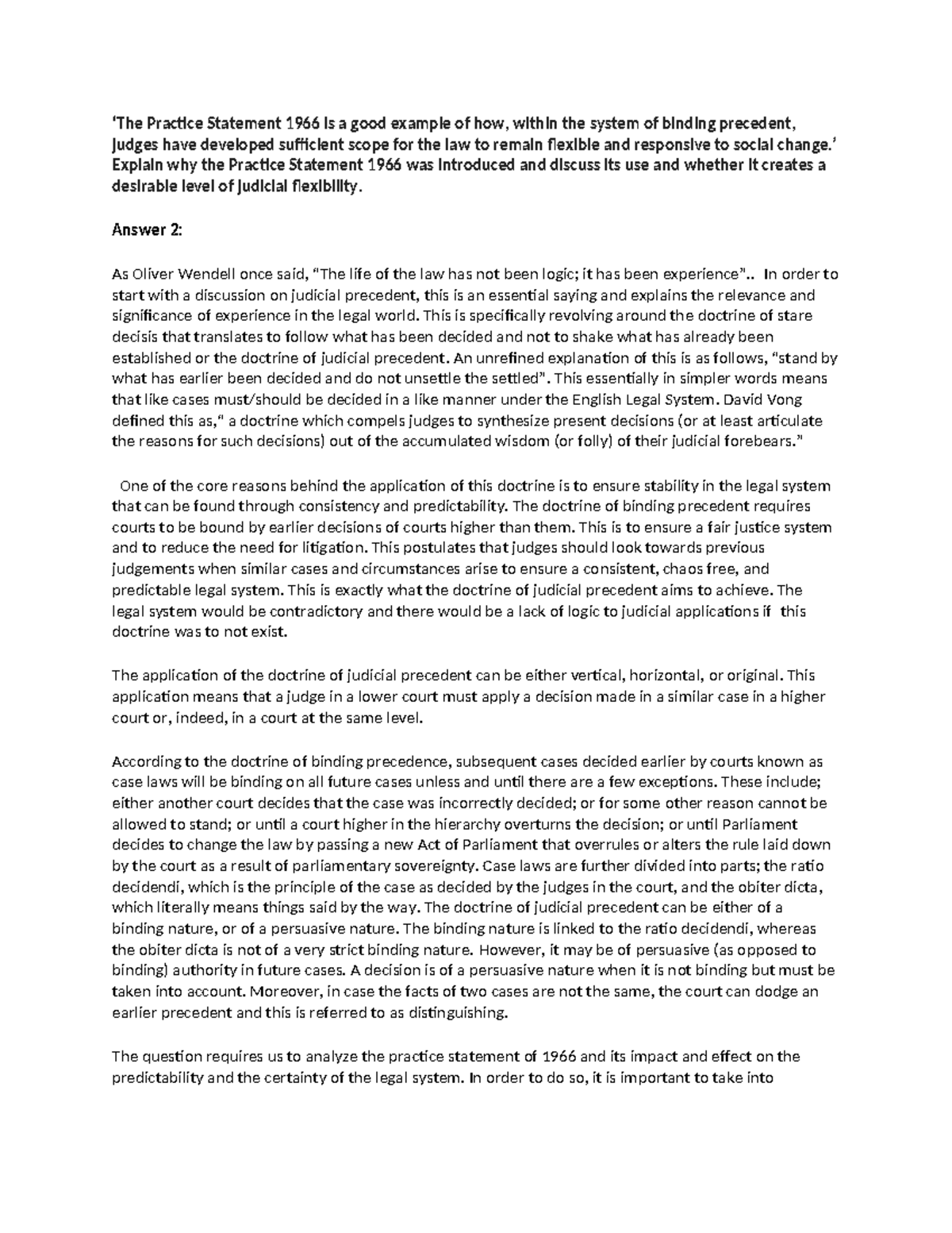 Denning's Crusade Essay - ‘The Practice Statement 1966 is a good ...