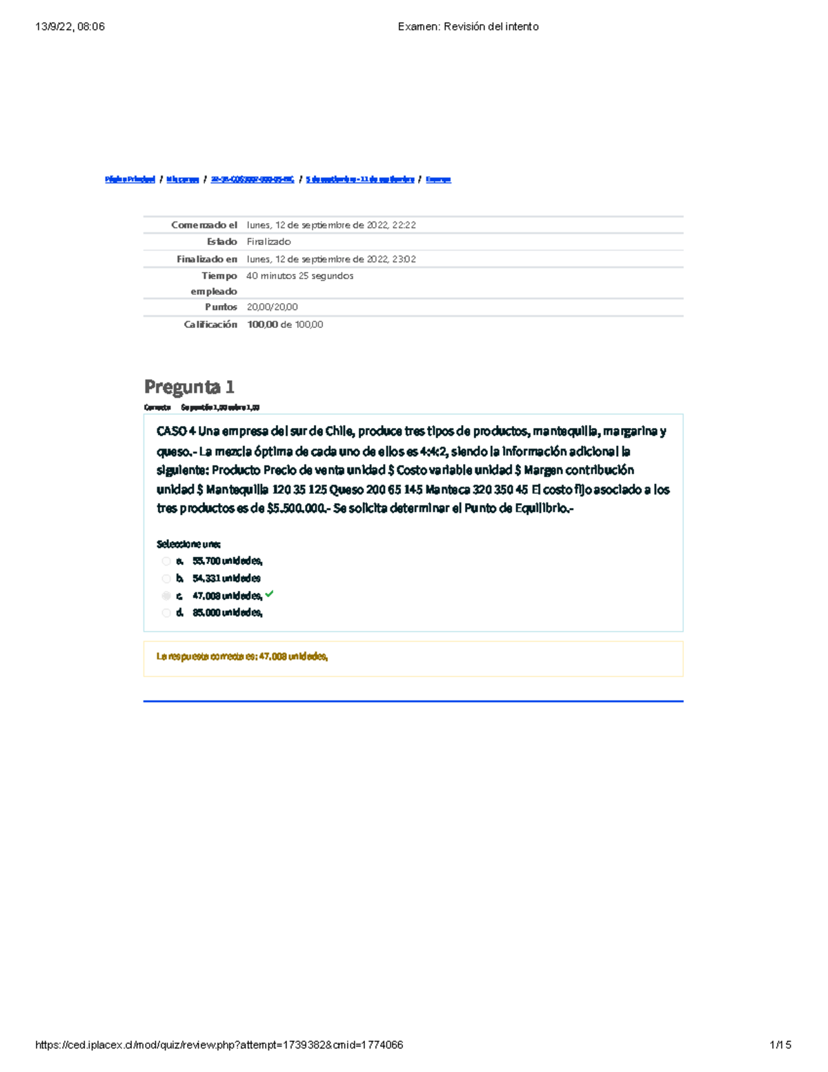 Examen Costos - Página Principal/Mis cursos/22-3B-COS3007-300-05-BIC/ 5 de septiembre - 11 de ...