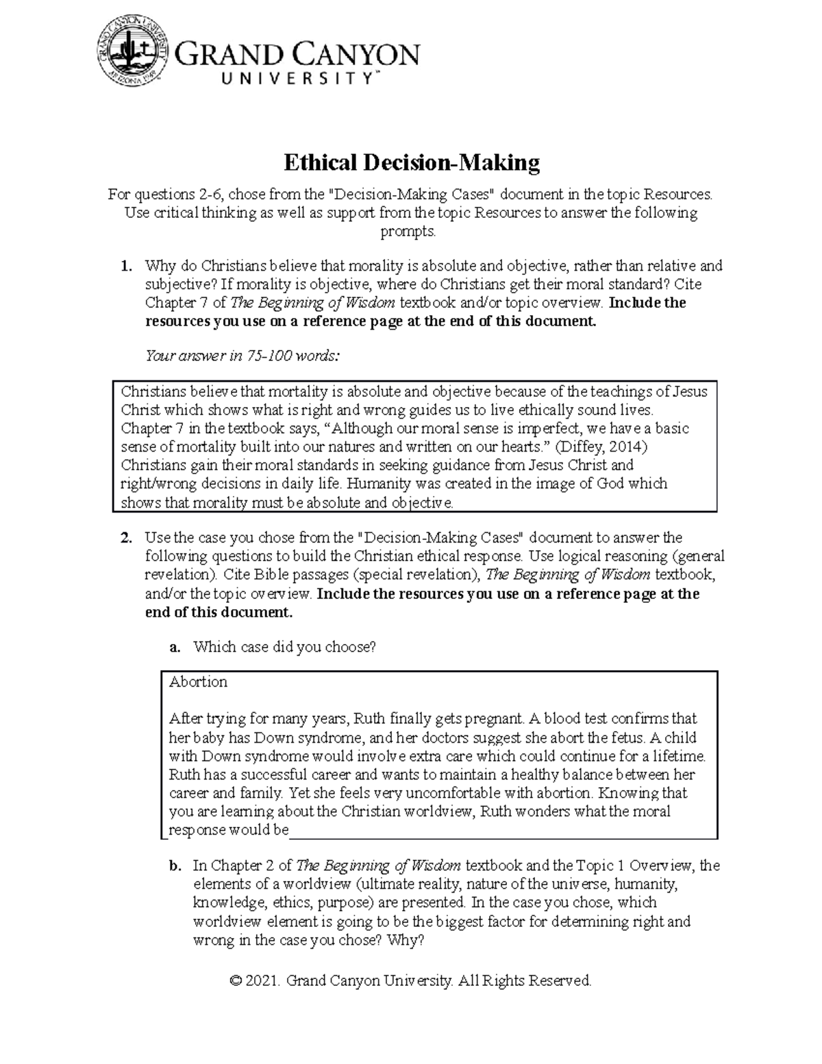 Ethical Decision-Making - Use critical thinking as well as support from ...