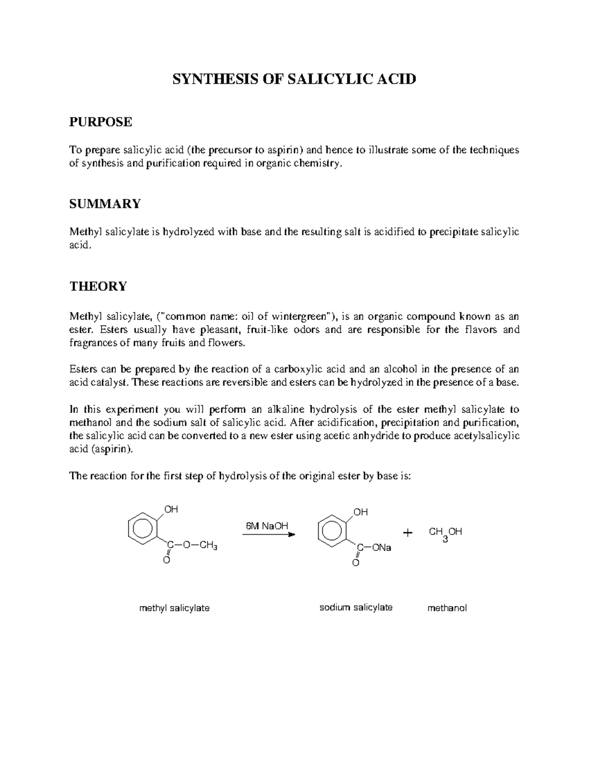 Lab- Sal and Contumely - SYNTHESIS OF SALICYLIC ACID PURPOSE To prepare ...