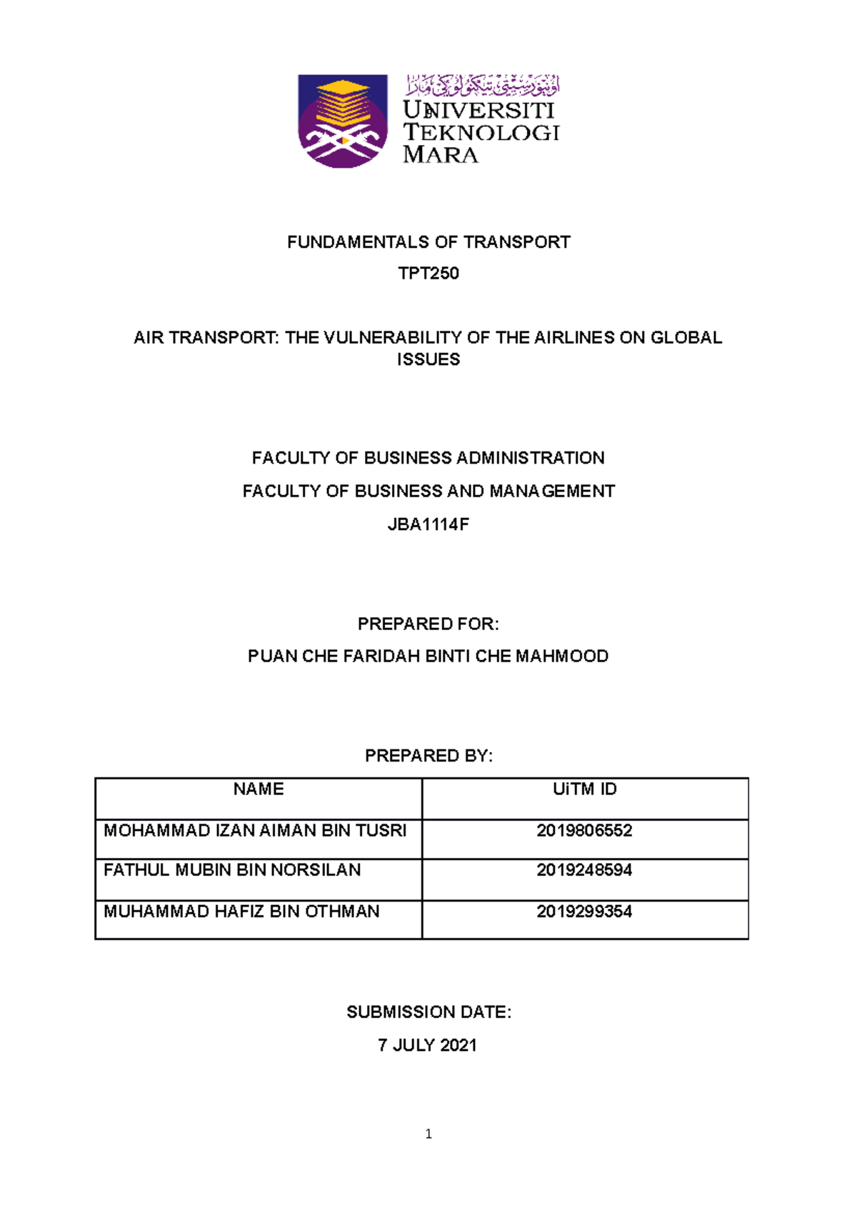 TPT250 REPORT ASSIGNMENT 2020-2021 - 9 FUNDAMENTALS OF TRANSPORT TPT ...