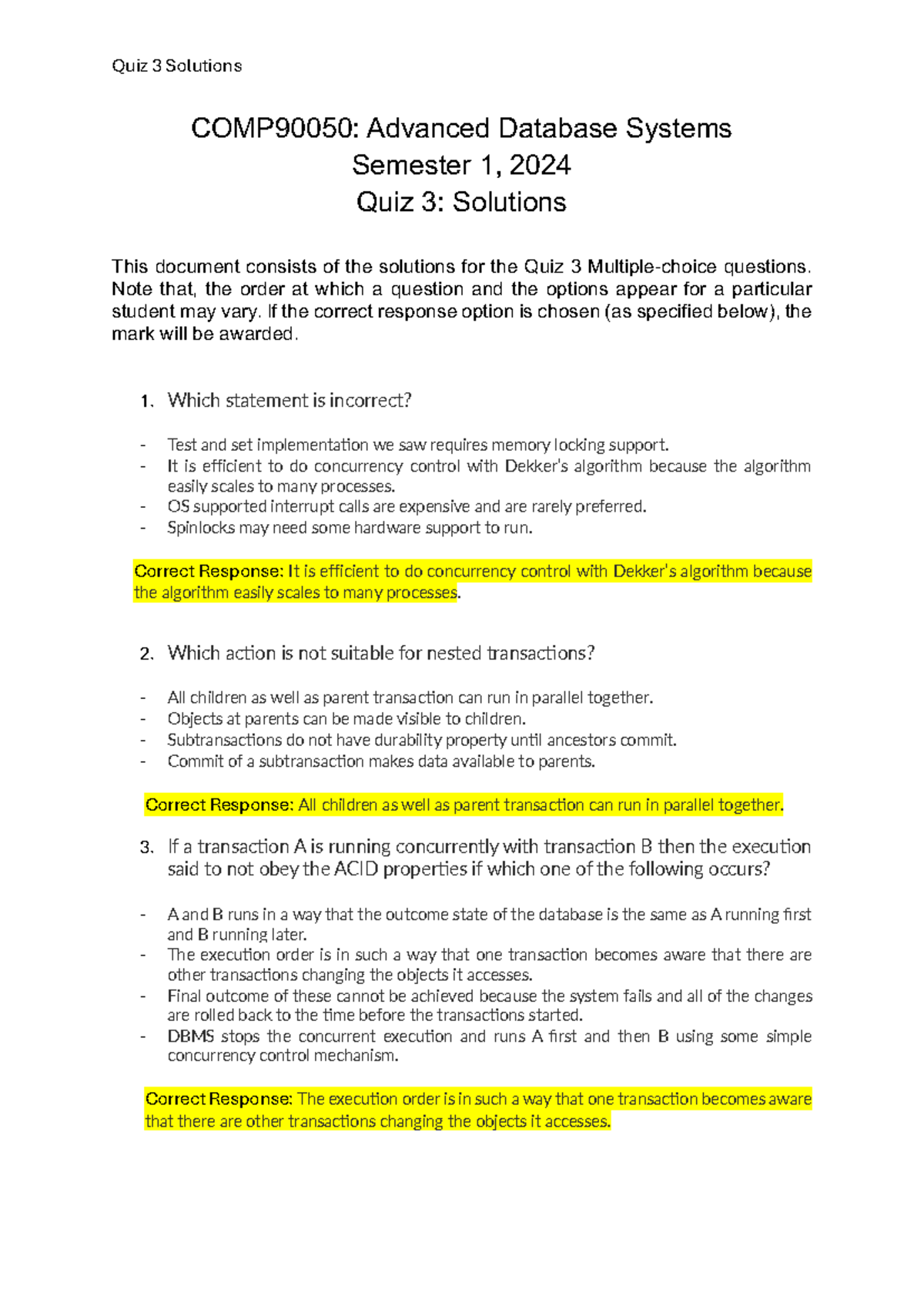 COMP90050 Quiz3 Solutions - Quiz 3 Solutions COMP90050: Advanced Database Systems Semester 1 ...