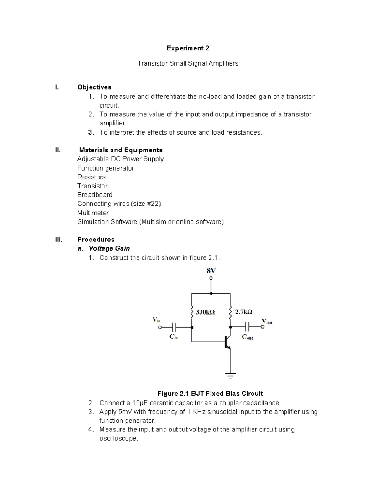Experiment 2 Transistor Small Signal Amplifiers - Objectives To measure ...
