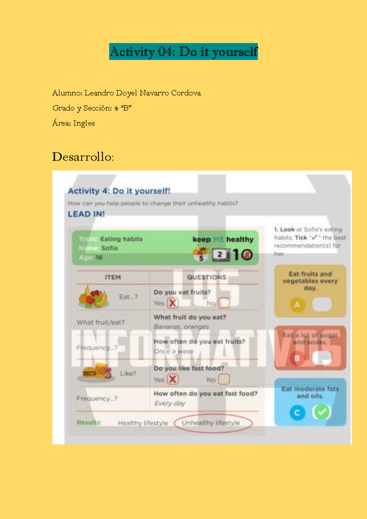 Activity 4 Do it yourself - Inglés Para Escritura - Activity 04: Do it yourself Alumno: Leandro ...