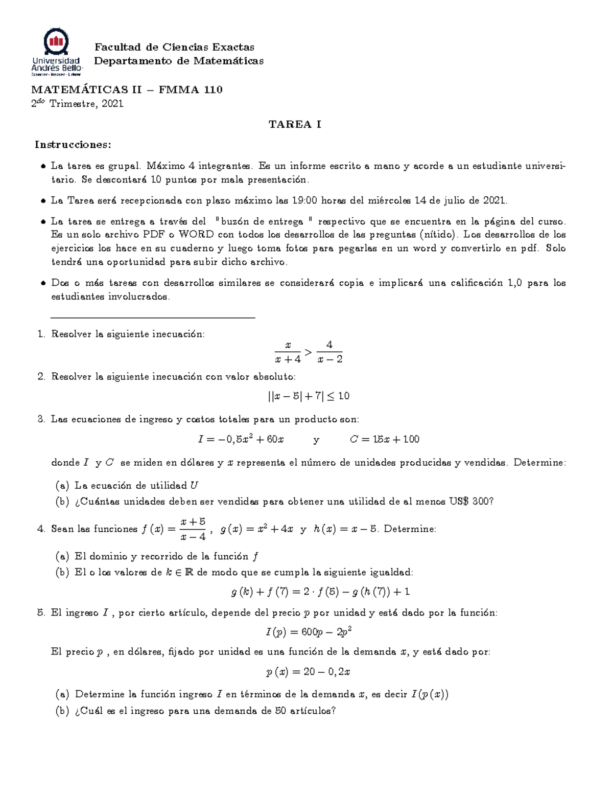 Tarea 1 FMMA 110 - 2021 - 15 - Facultad de Ciencias Exactas Departamento de Matem·ticas MATEM ...