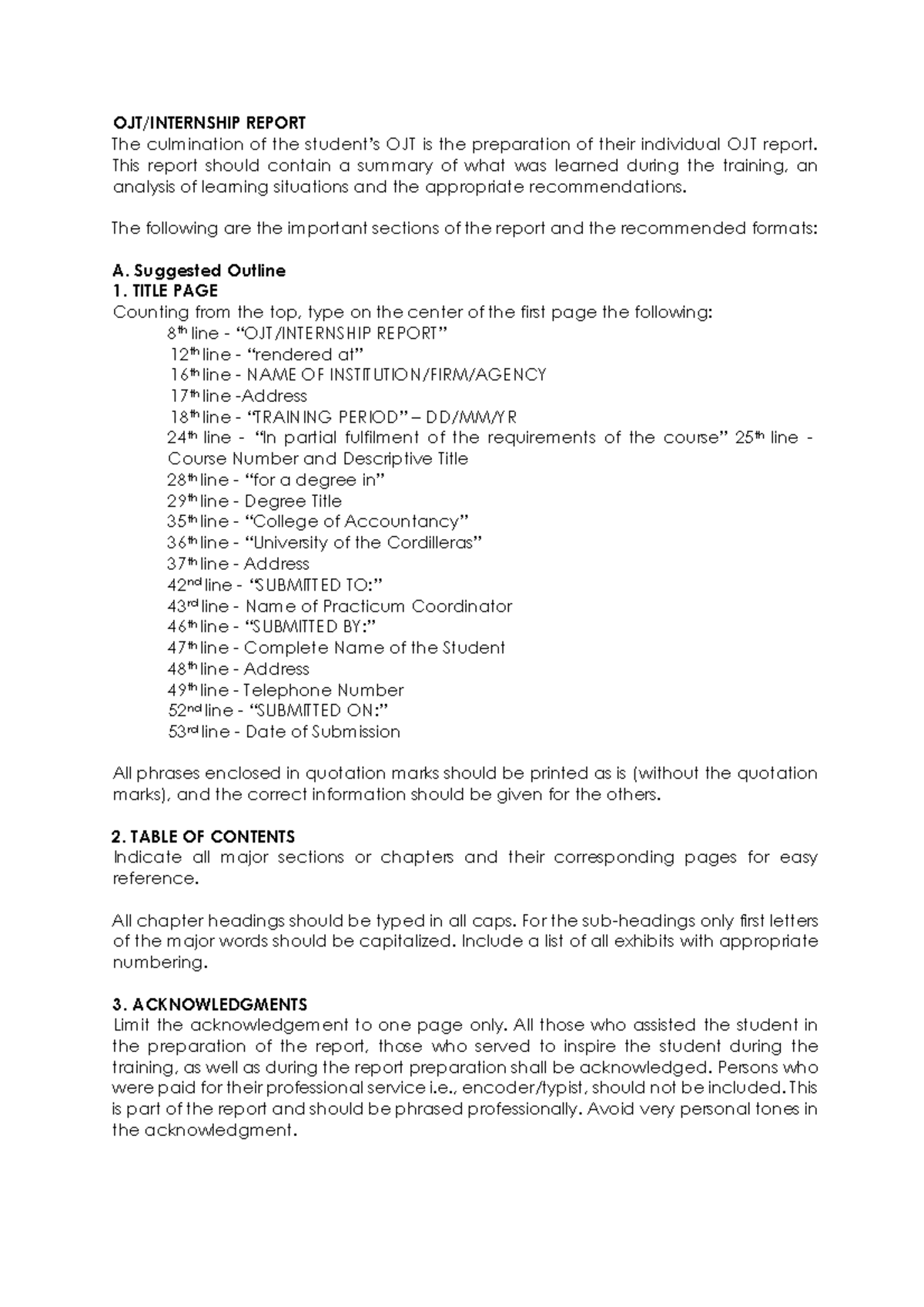 Internship-Report-Guidelines - OJT/INTERNSHIP REPORT The culmination of the student’s OJT is the ...