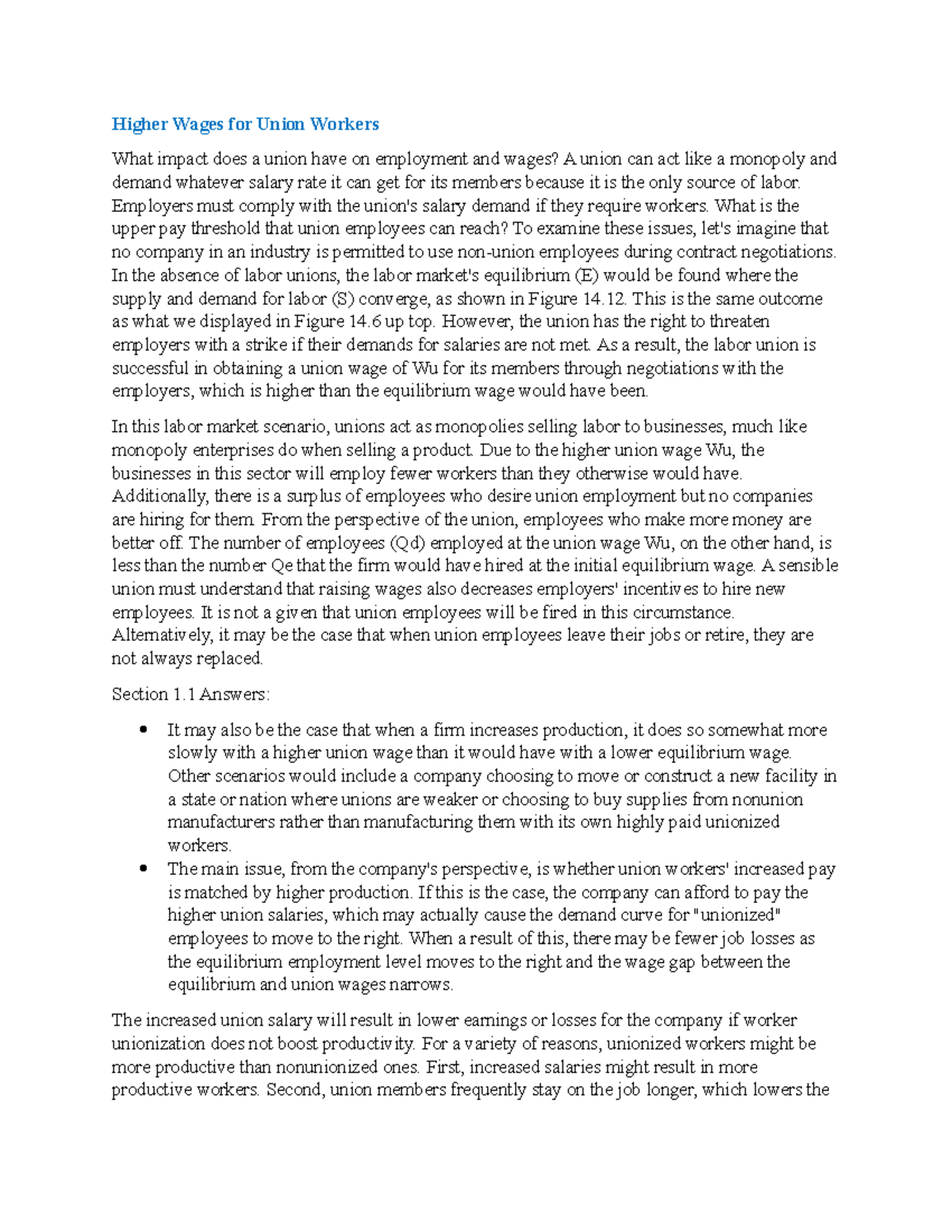 Higher Wages for Union Workers - Employers must comply with the union's ...