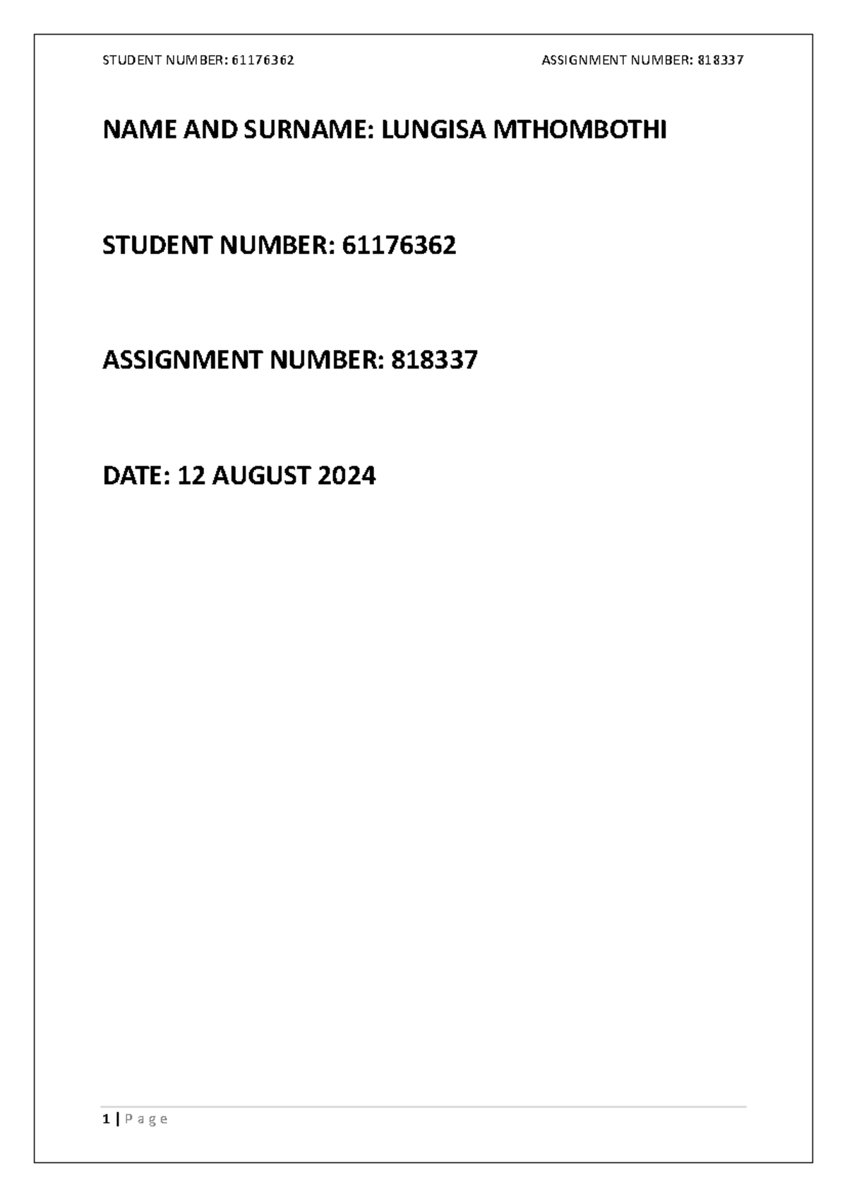 ENG1511 Assignment 1 - NAME AND SURNAME: LUNGISA MTHOMBOTHI STUDENT ...