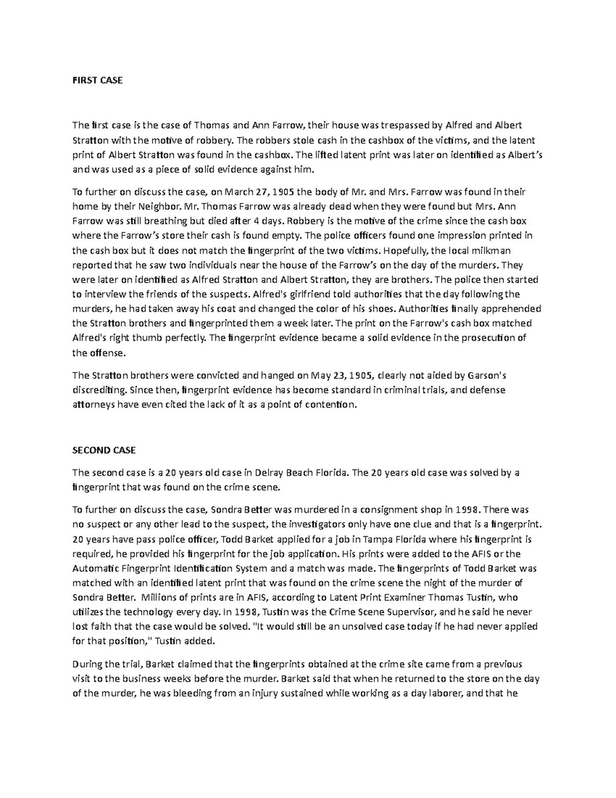 2 case fingerprint - FIRST CASE The first case is the case of Thomas ...