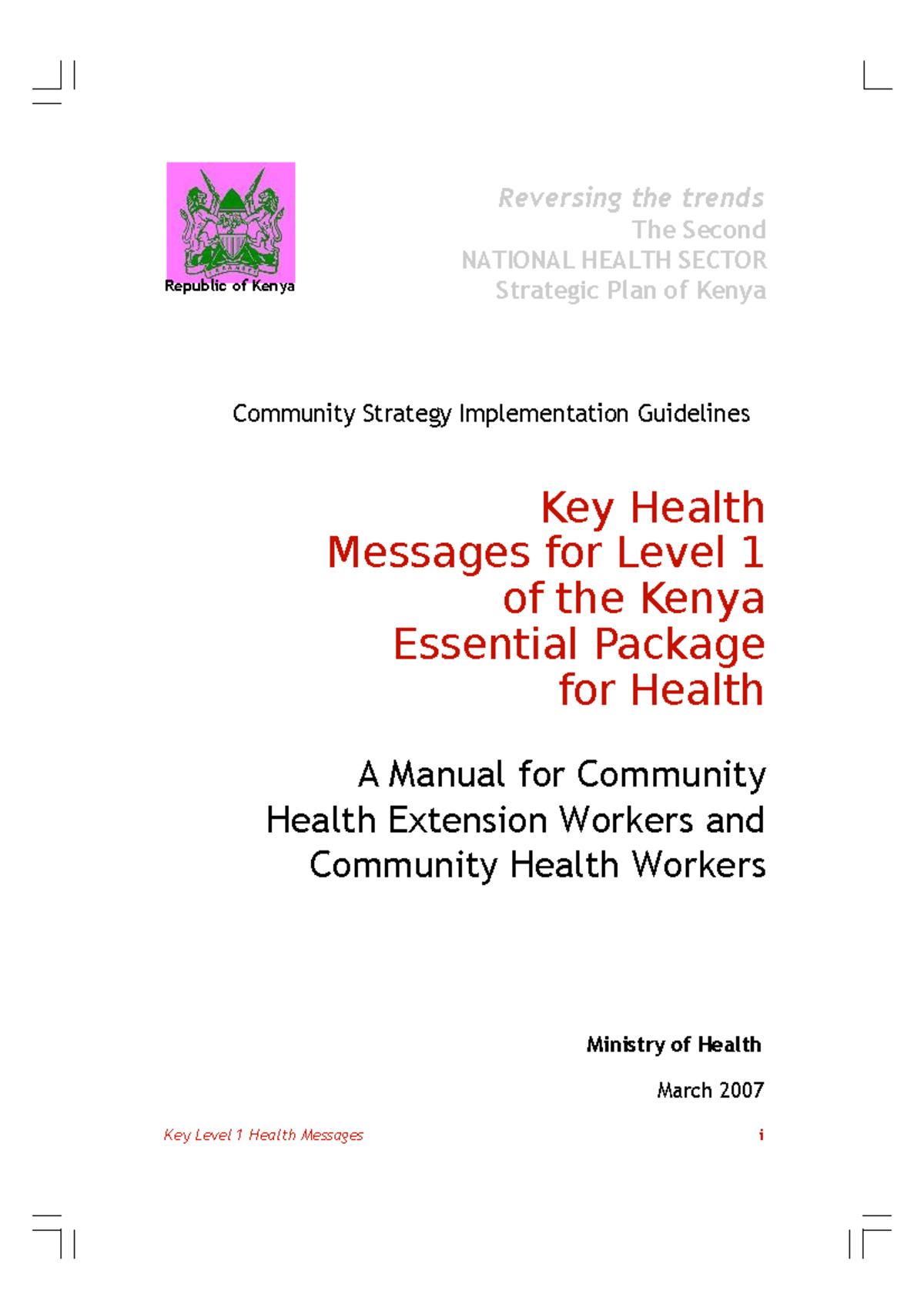 2. Manual for CHWs and CHEWs(Mo H) - Republic of Kenya Reversing the ...