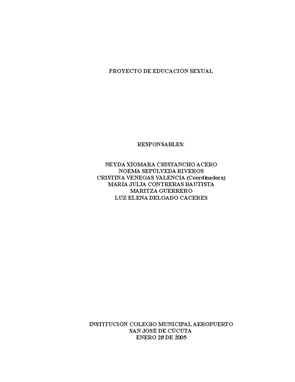 Proyecto Educación Sexual Proyecto De EducaciÓn Sexual Responsables