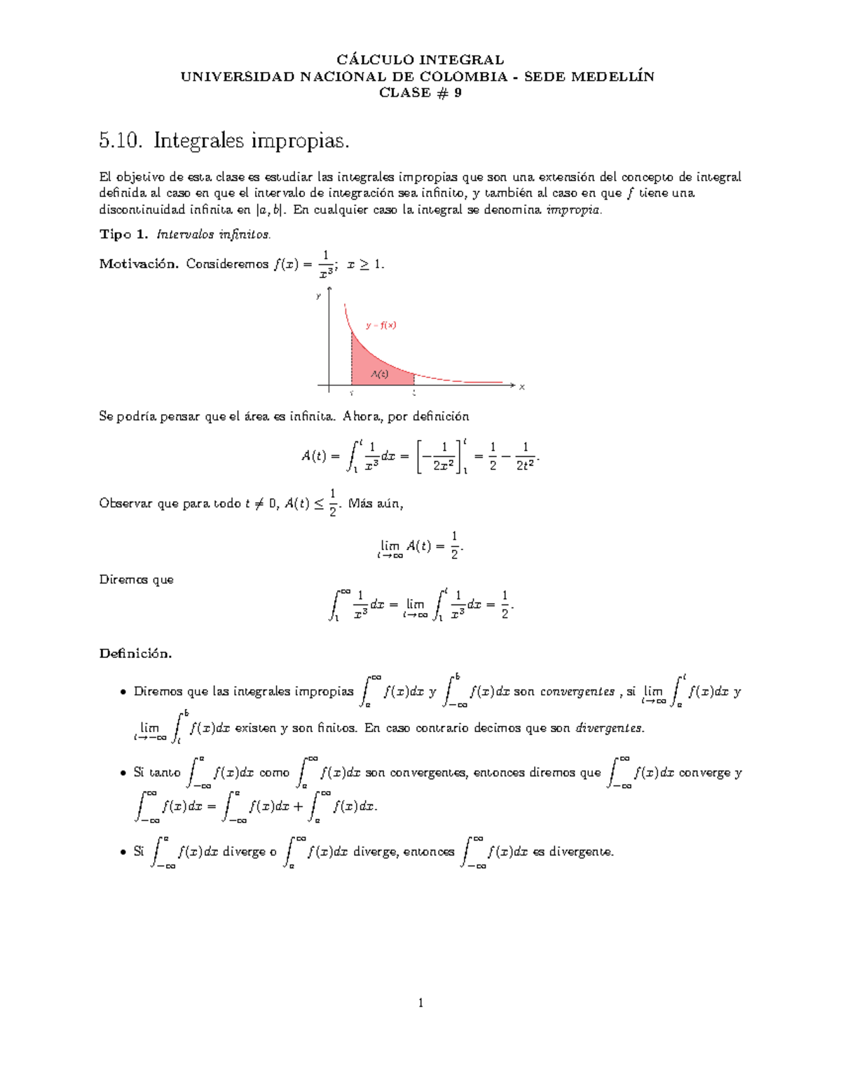 Integrales impropias - ´ CALCULO INTEGRAL UNIVERSIDAD NACIONAL DE ...
