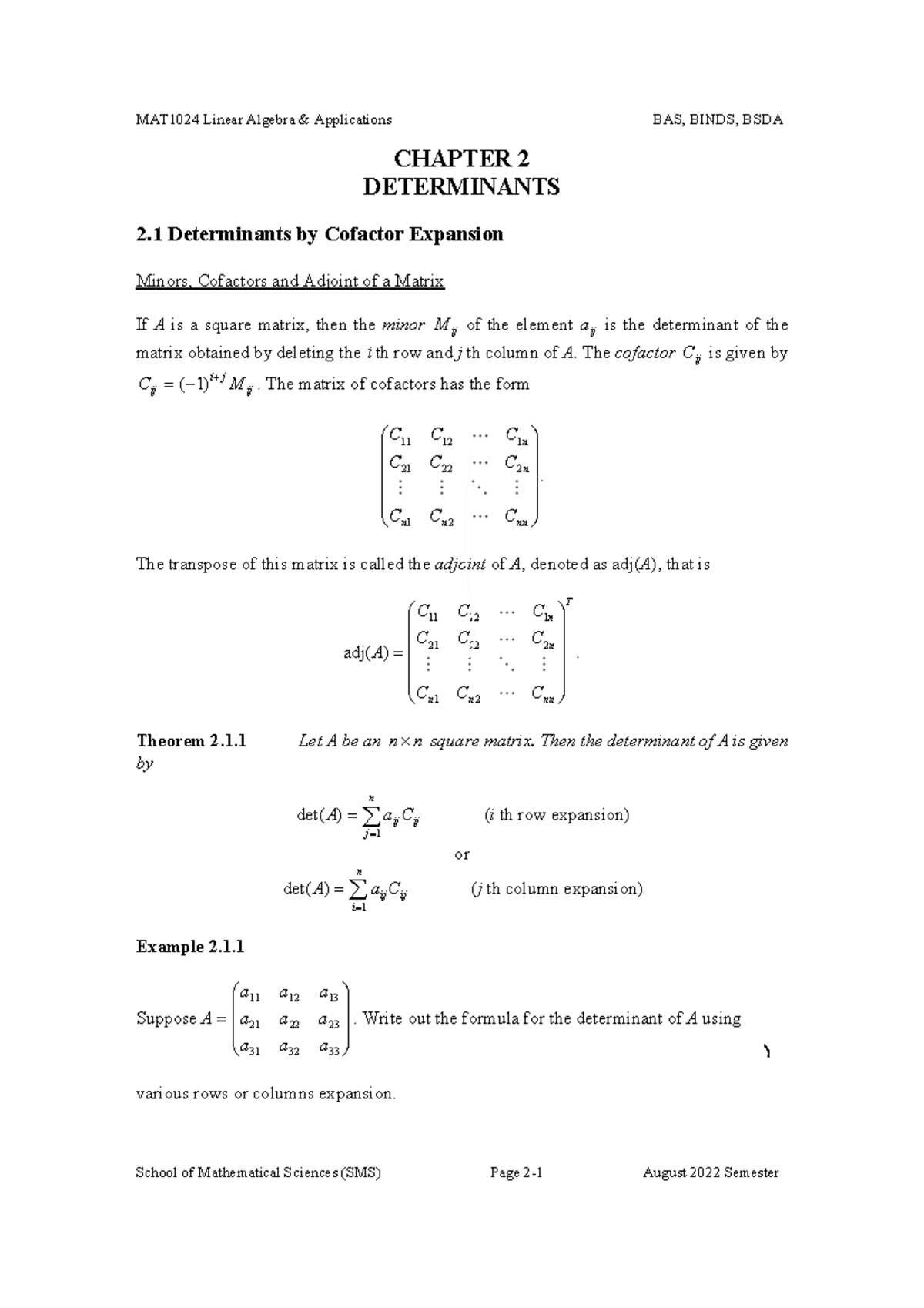 Lecture (Chap2) MAT1024 LA 2 - CHAPTER 2 DETERMINANTS 2 .1 Determinants by Cofactor Expansion ...