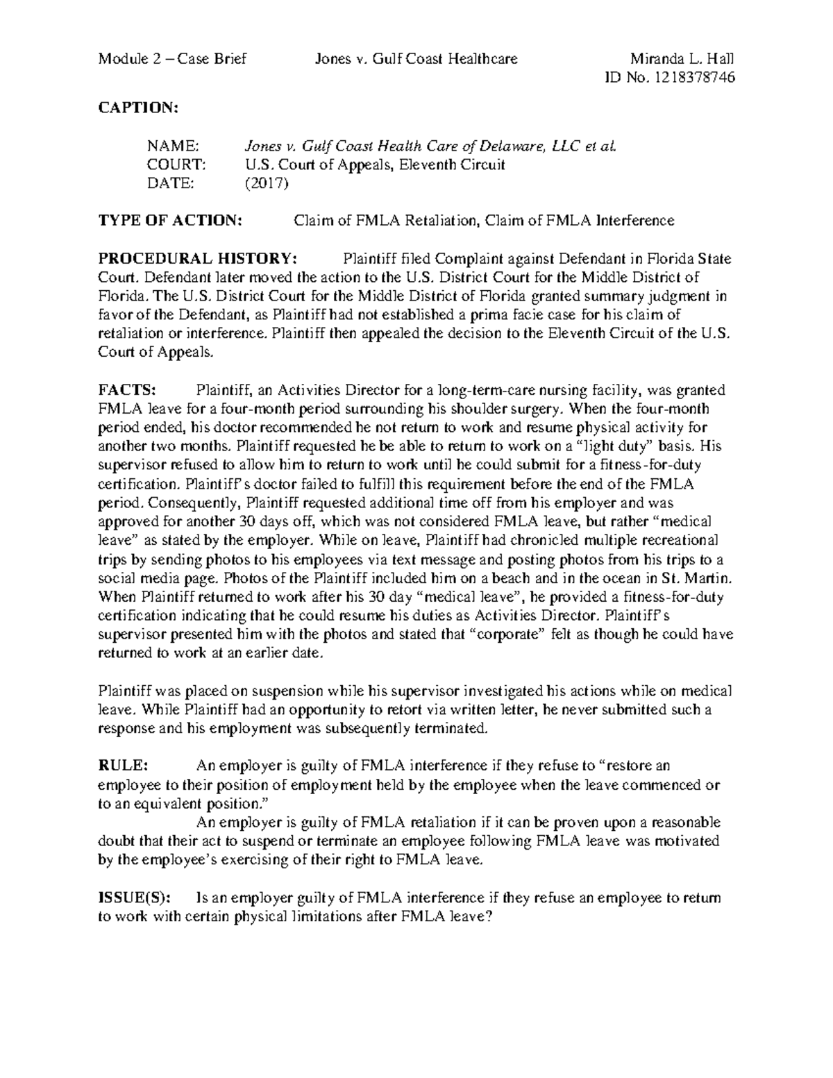Module 2 Case Brief - Jones v. Gulf Coast Healthcare - Miranda L. Hall ...