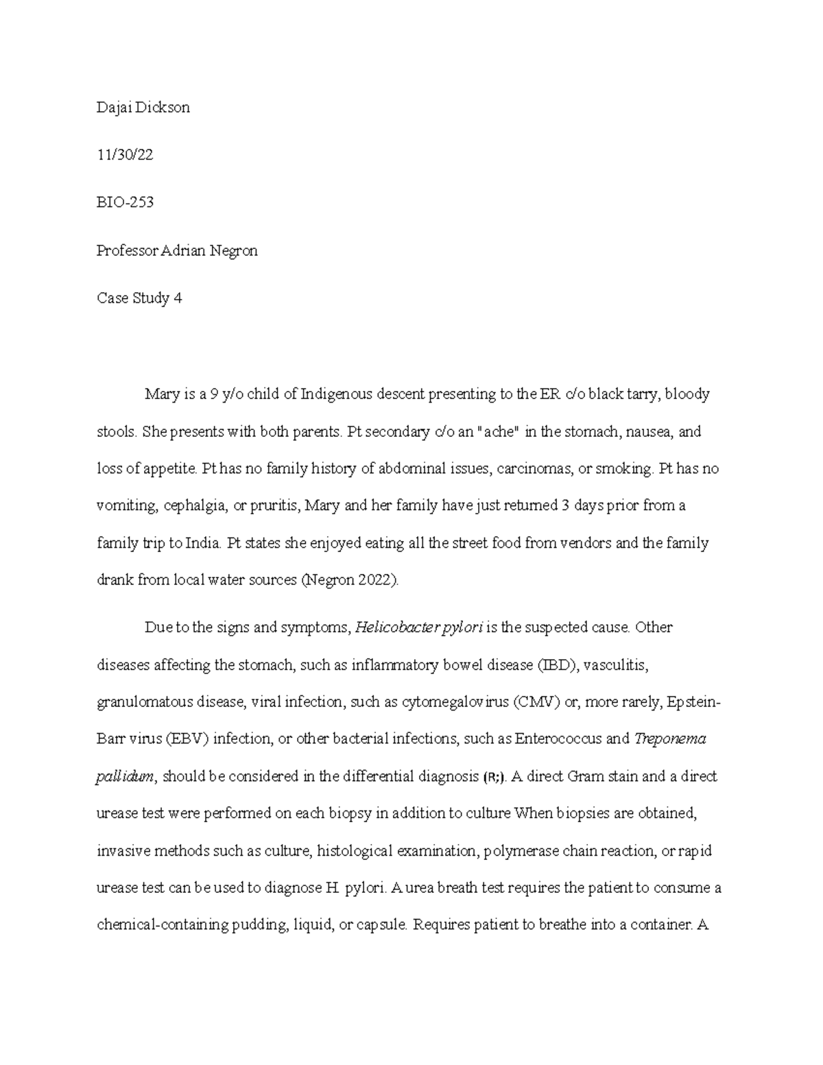 Case Study 4 - Dajai Dickson 11/30/ BIO- Professor Adrian Negron Case ...