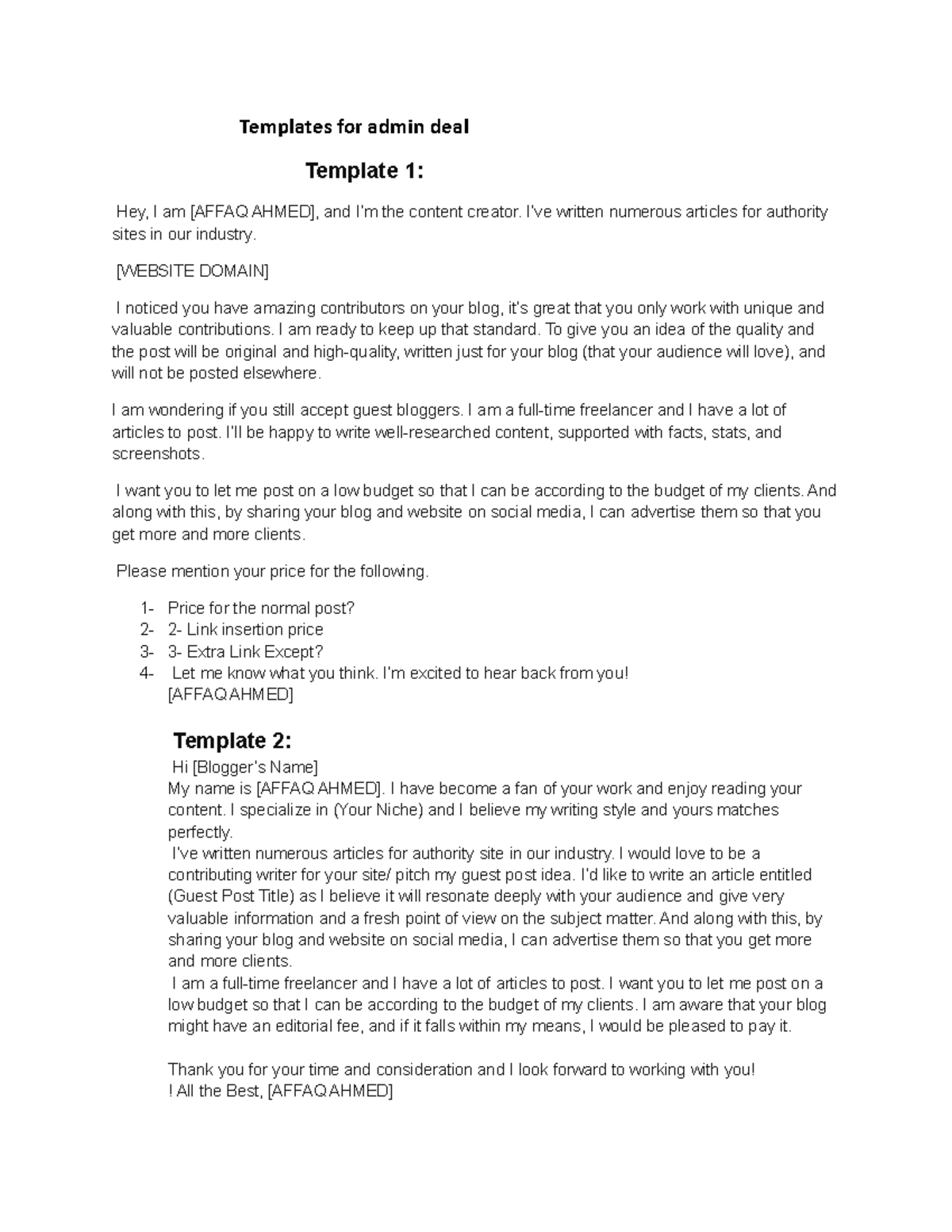 Templates for admin deal - Templates for admin deal Template 1: Hey, I ...