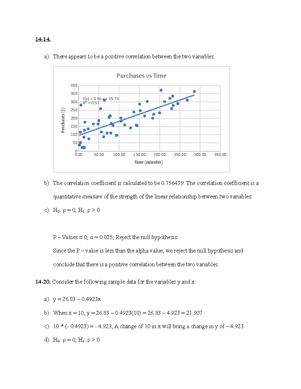 9-3 Homework - Textbook Assignments Correlation and Regression - 14-14. a) There appears to be a ...
