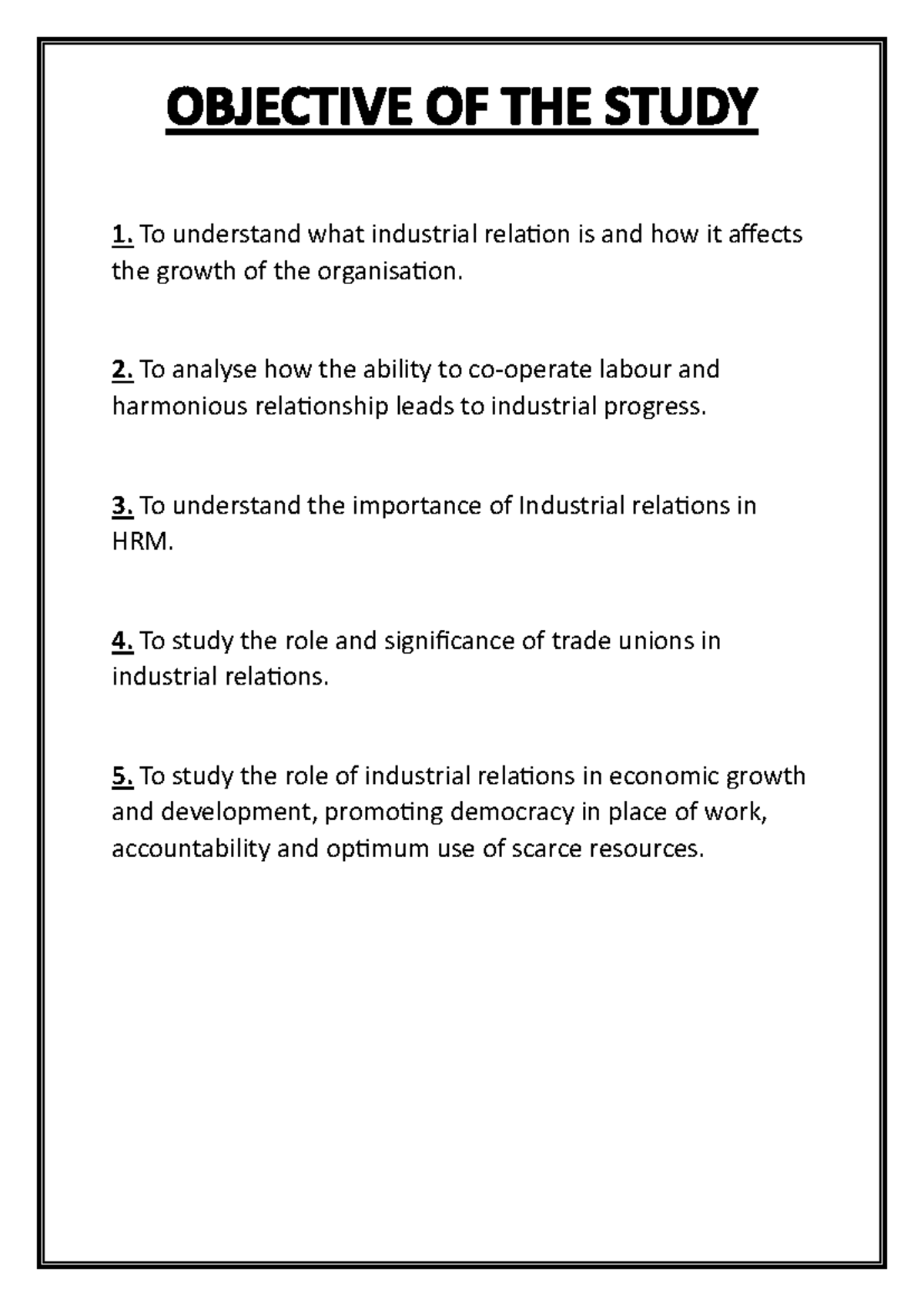 D Objective - To understand what industrial relation is and how it ...