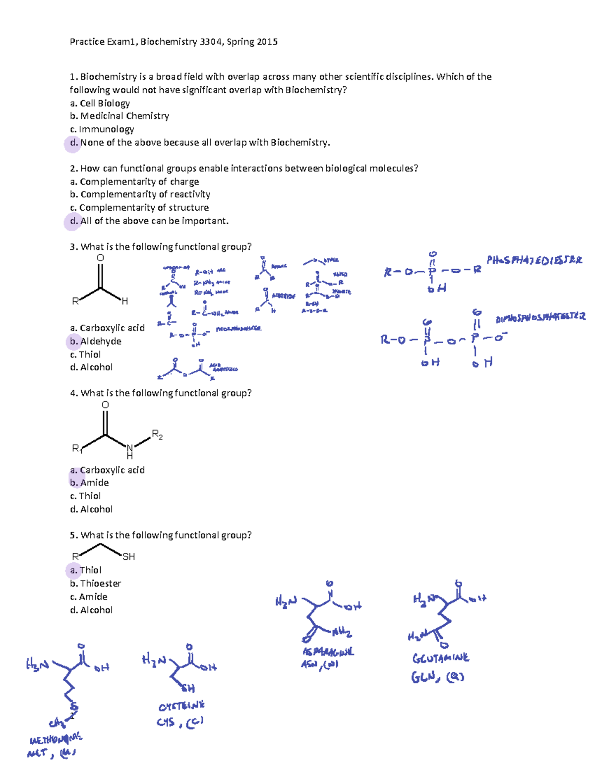 Practice Exam1 - Biochemistry is a broad field with overlap across many ...