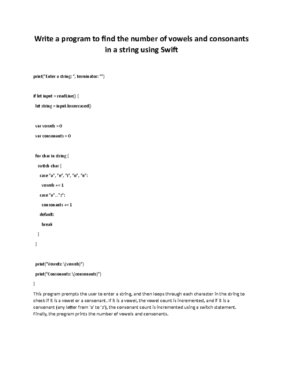 Using Swift Write A Program To Find The Number Of Vowels And Consonants In A String Using Swif 