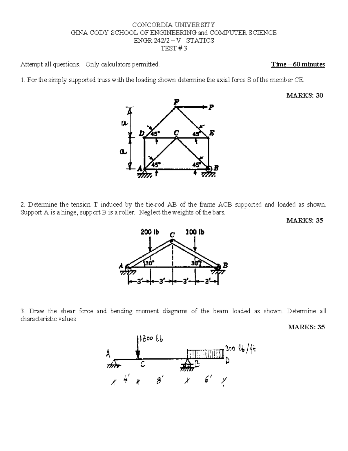 Statics TEST3 2020 - good test to practice material learned in class ...