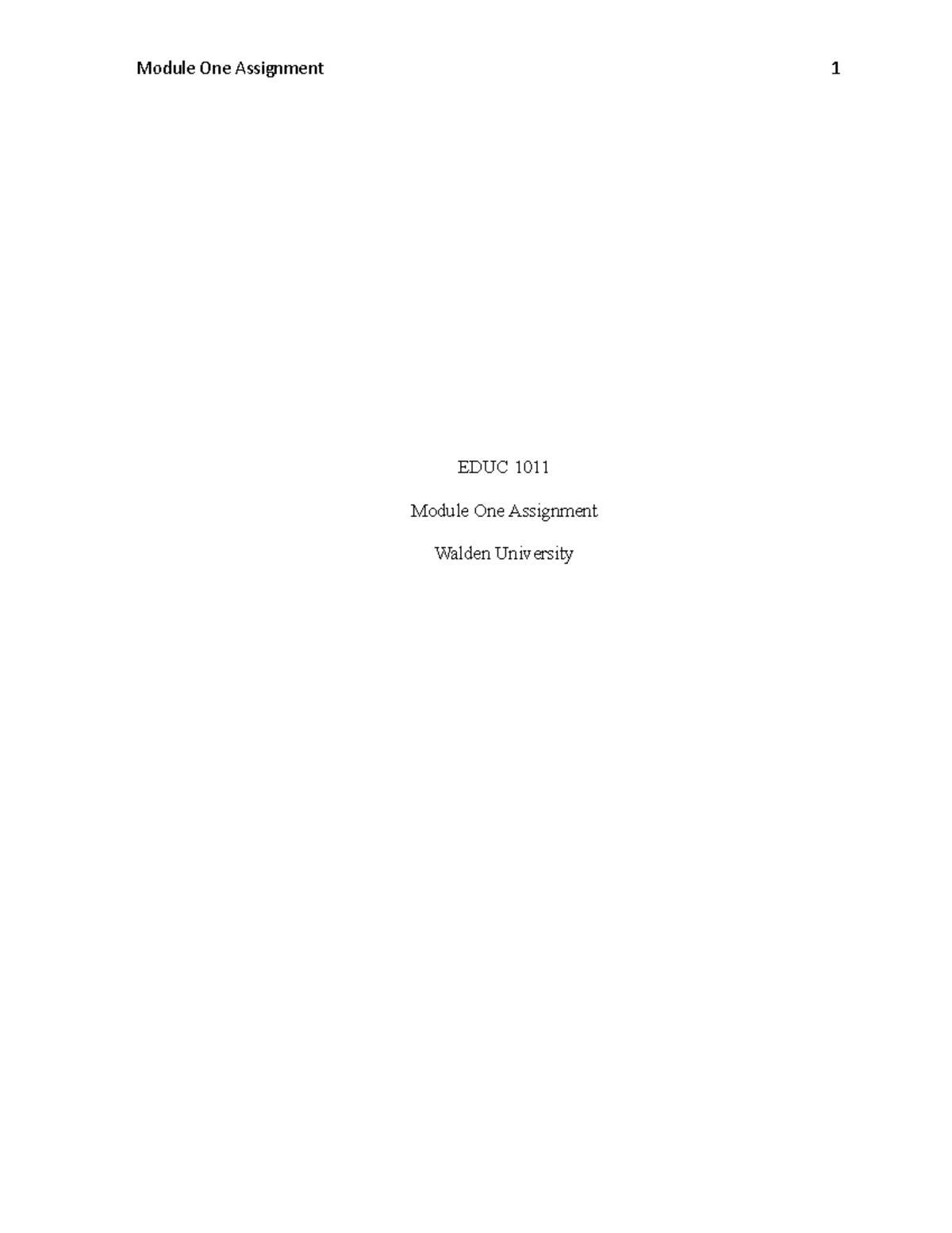 EDUC1011 Module 1 Assignment - Module One Assignment 1 EDUC 1011 Module ...