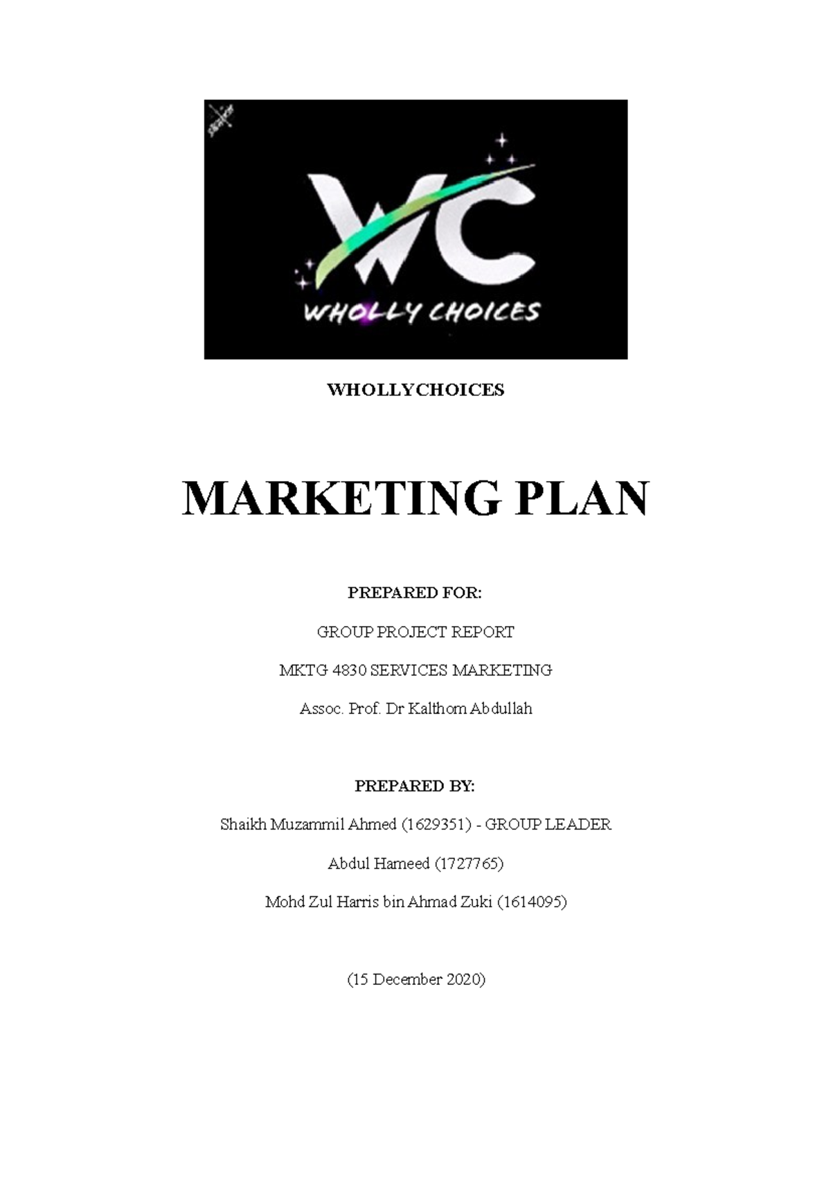 Group Project Report - Ticketing Service - WHOLLYCHOICES MARKETING PLAN ...