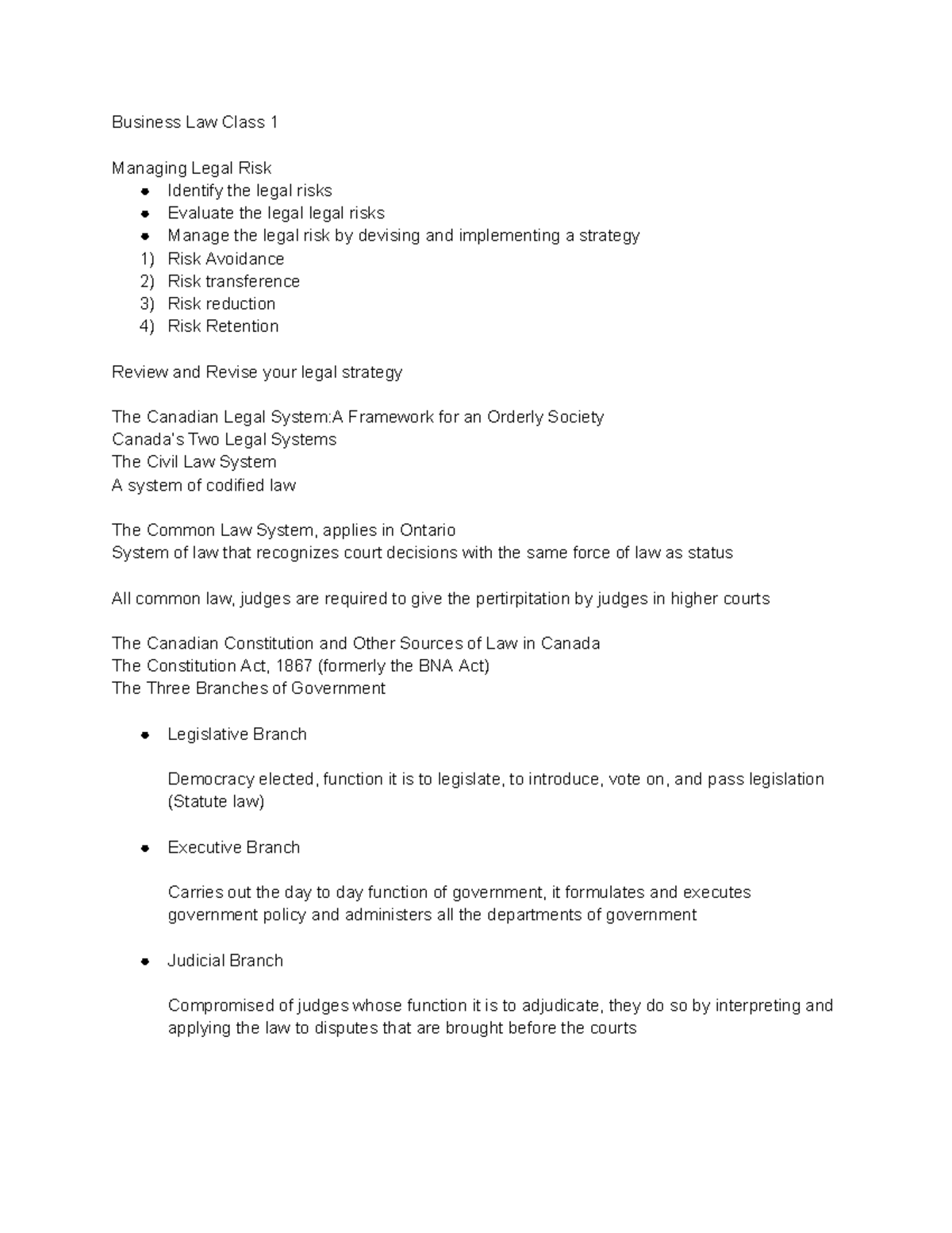 Business Law Class 1 - There are key areas of law that are common to ...