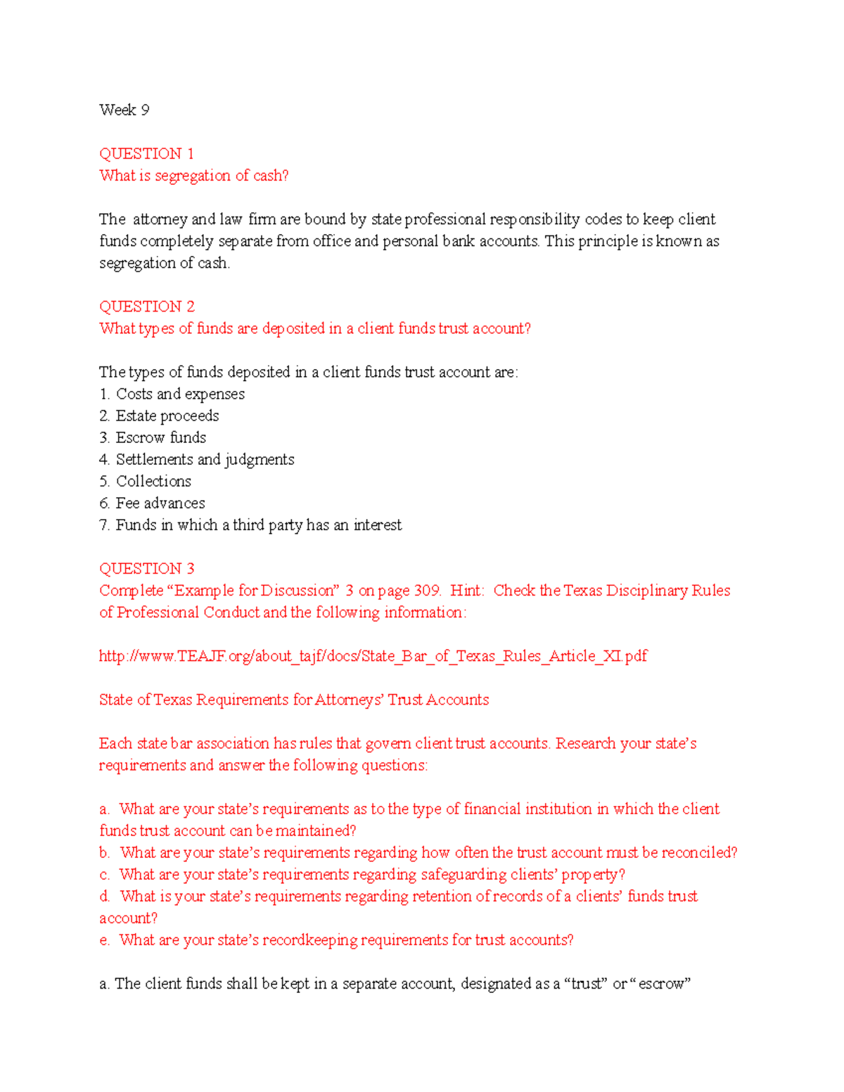 LGLA 2307 - Assignment 9 - Week 9 QUESTION 1 What is segregation of cash? The attorney and law ...