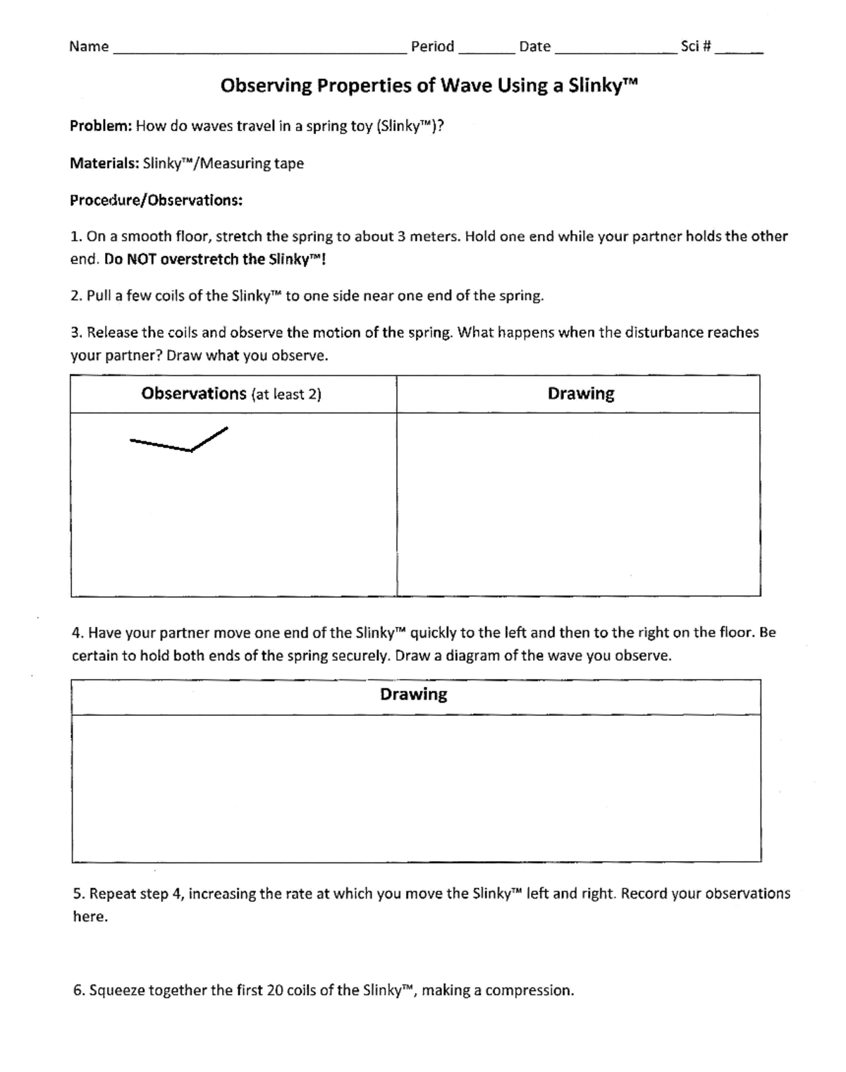 Observing Properties of Waves - slinky - Name Period Date Sci ...